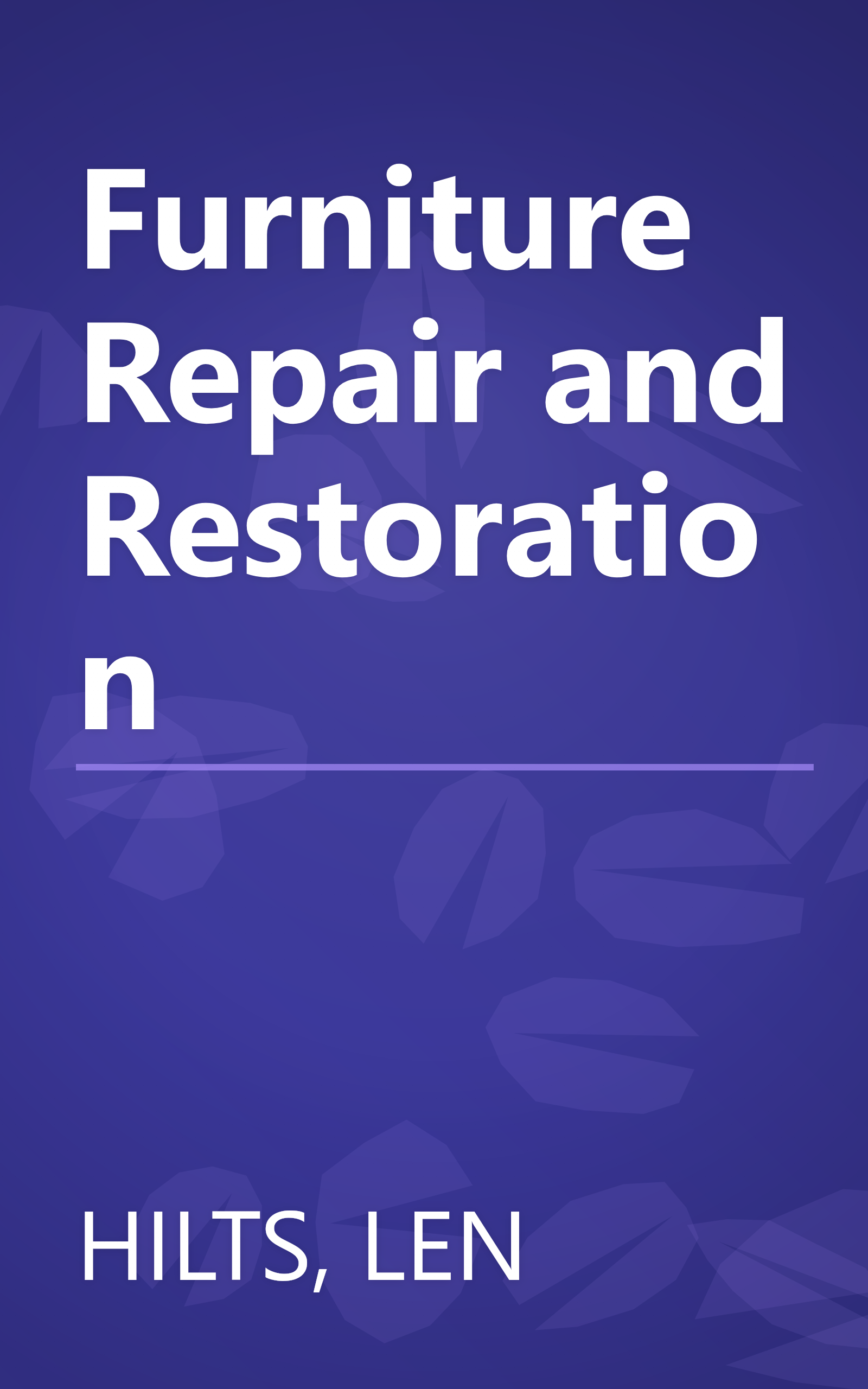 Furniture Repair and Restoration book cover