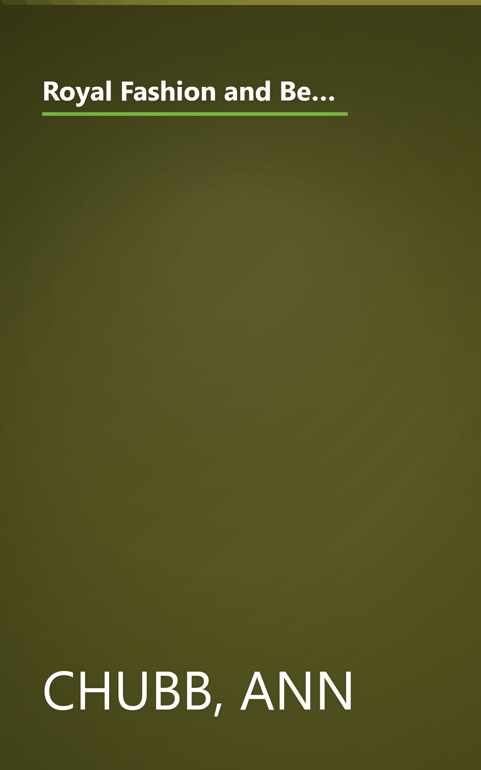 Royal Fashion and Beauty Secrets: An Intimate Look at How Princess Diana Achieves Her Radiance, Style, and Grace-Revealed for Women Everywhere book cover