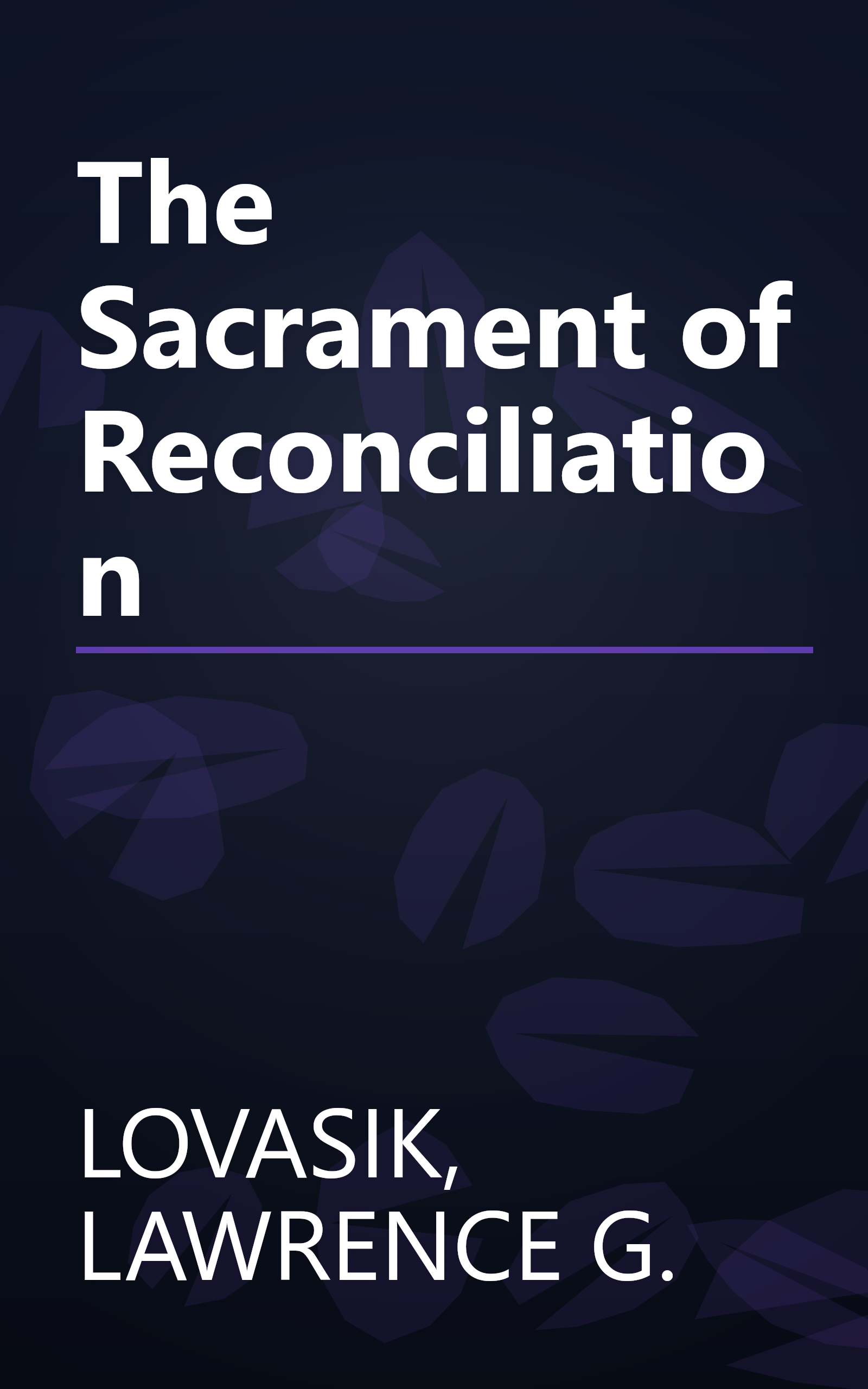 The Sacrament of Reconciliation book cover