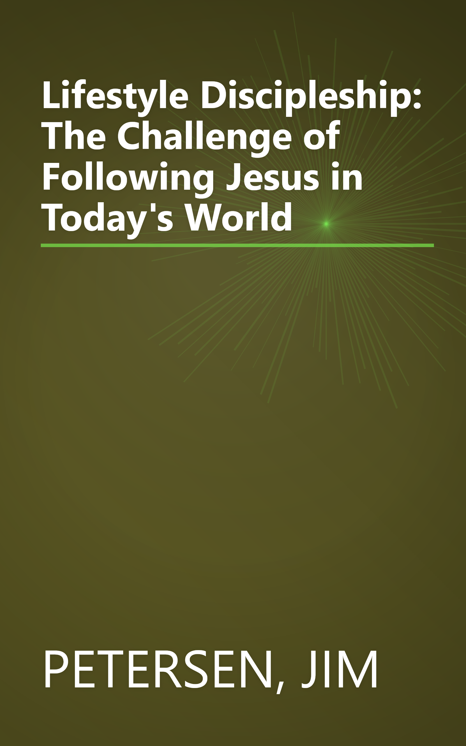 Lifestyle Discipleship: The Challenge of Following Jesus in Today's World book cover
