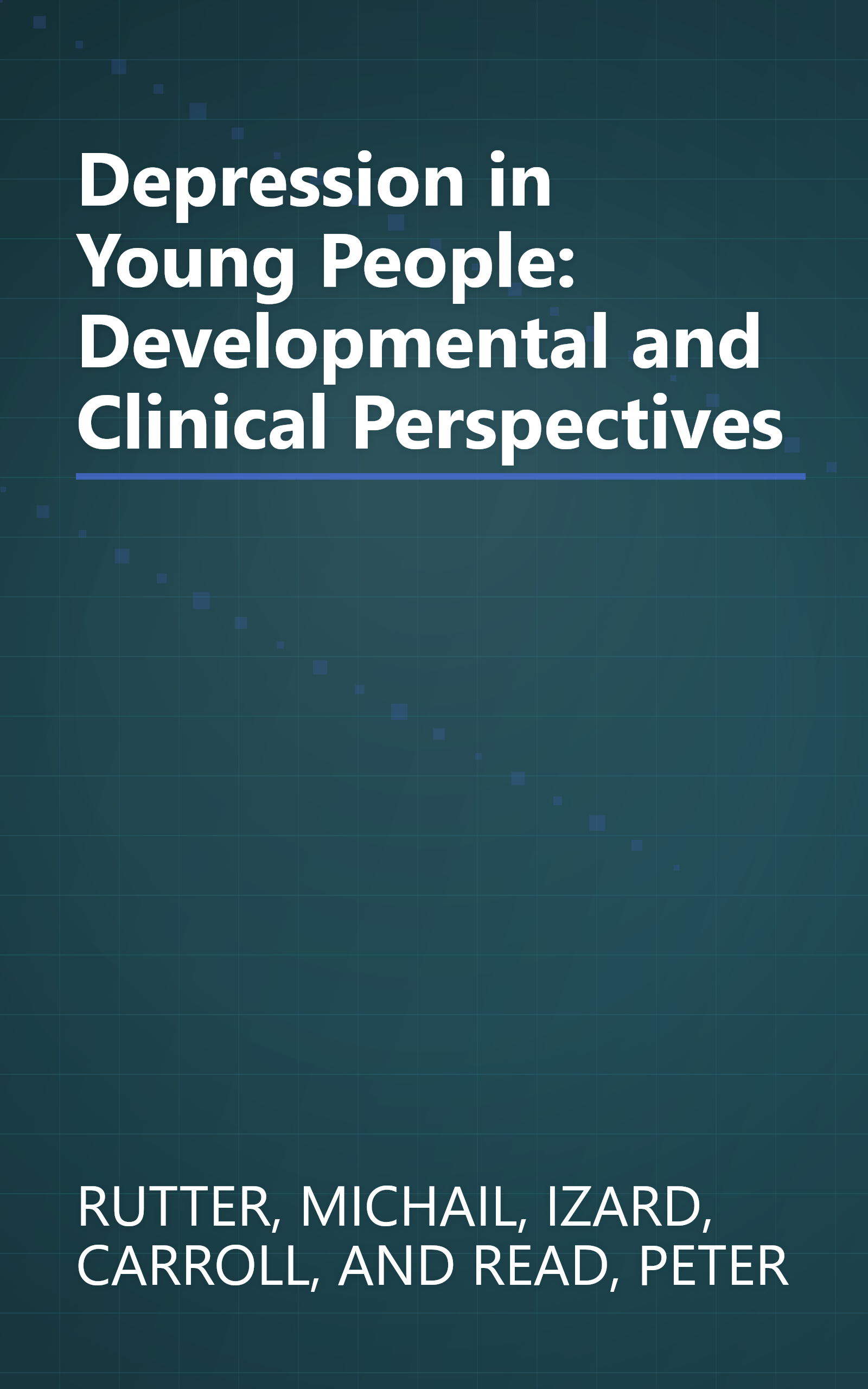 Depression in Young People: Developmental and Clinical Perspectives book cover