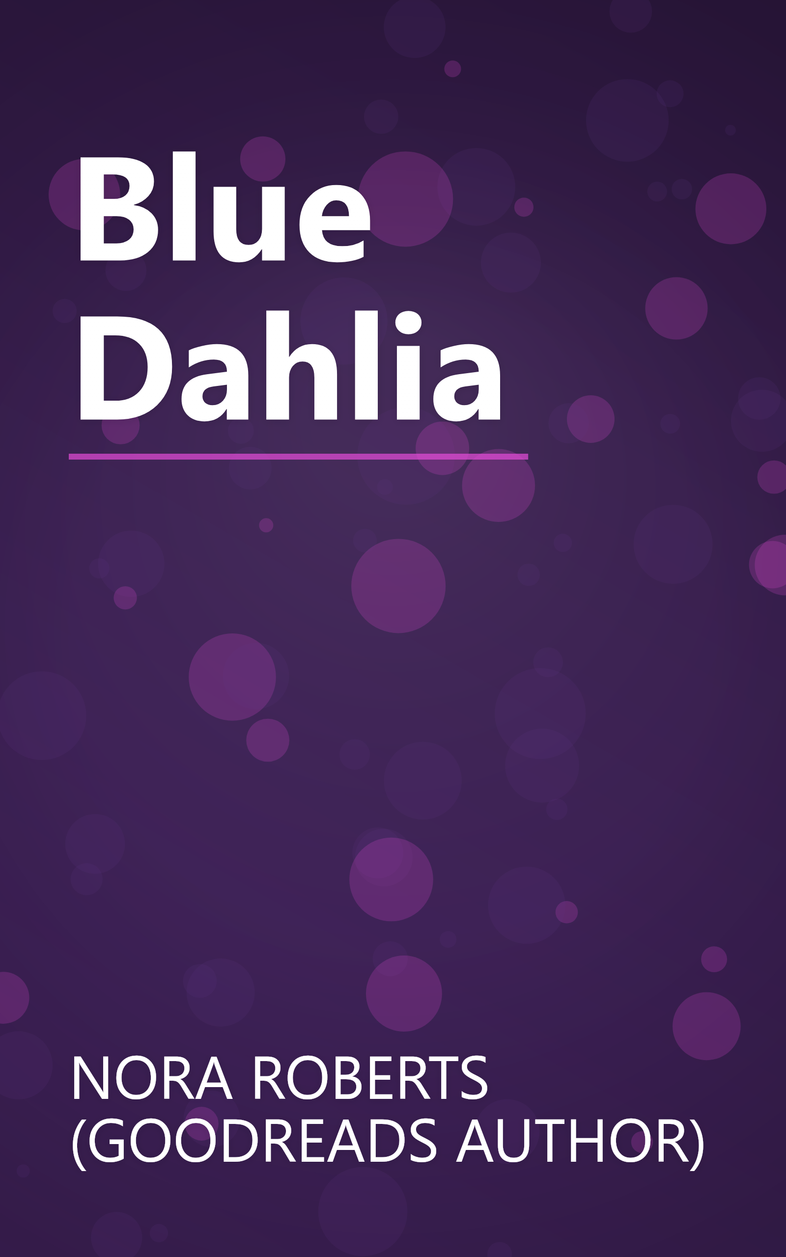 Blue Dahlia book cover