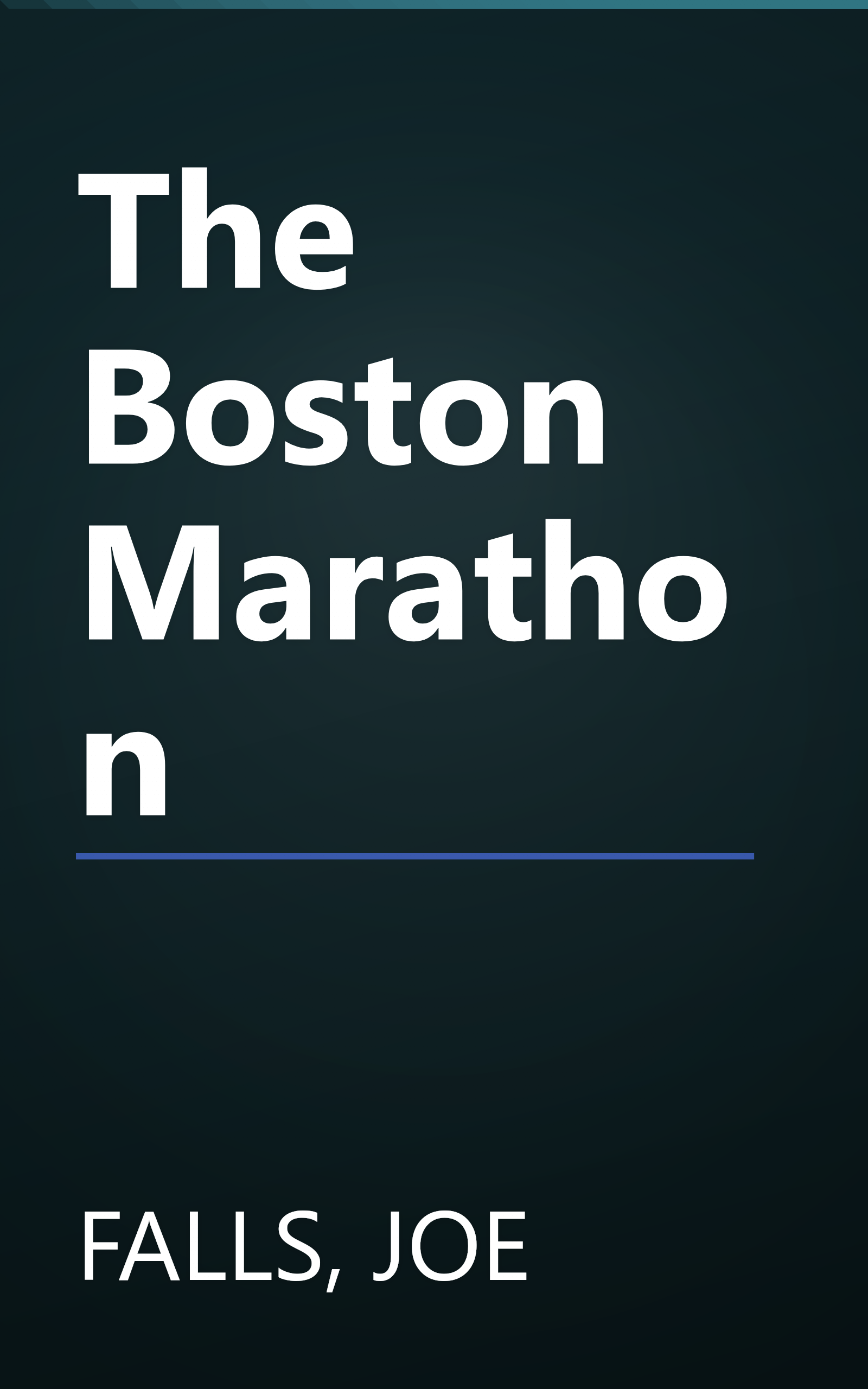The Boston Marathon book cover