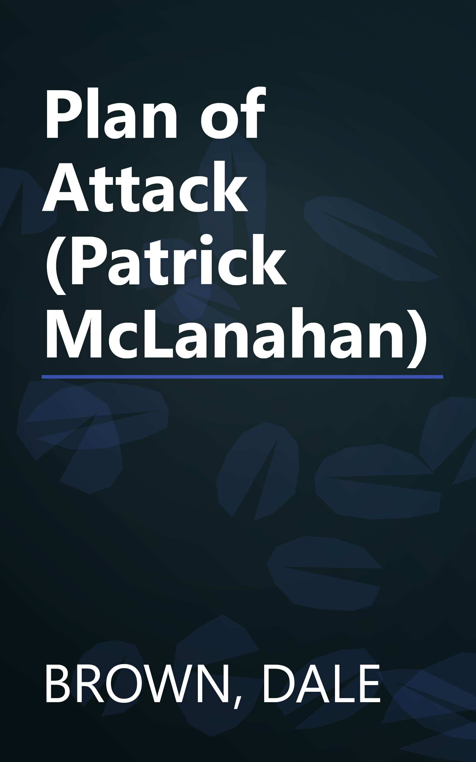 Plan of Attack (Patrick McLanahan) book cover
