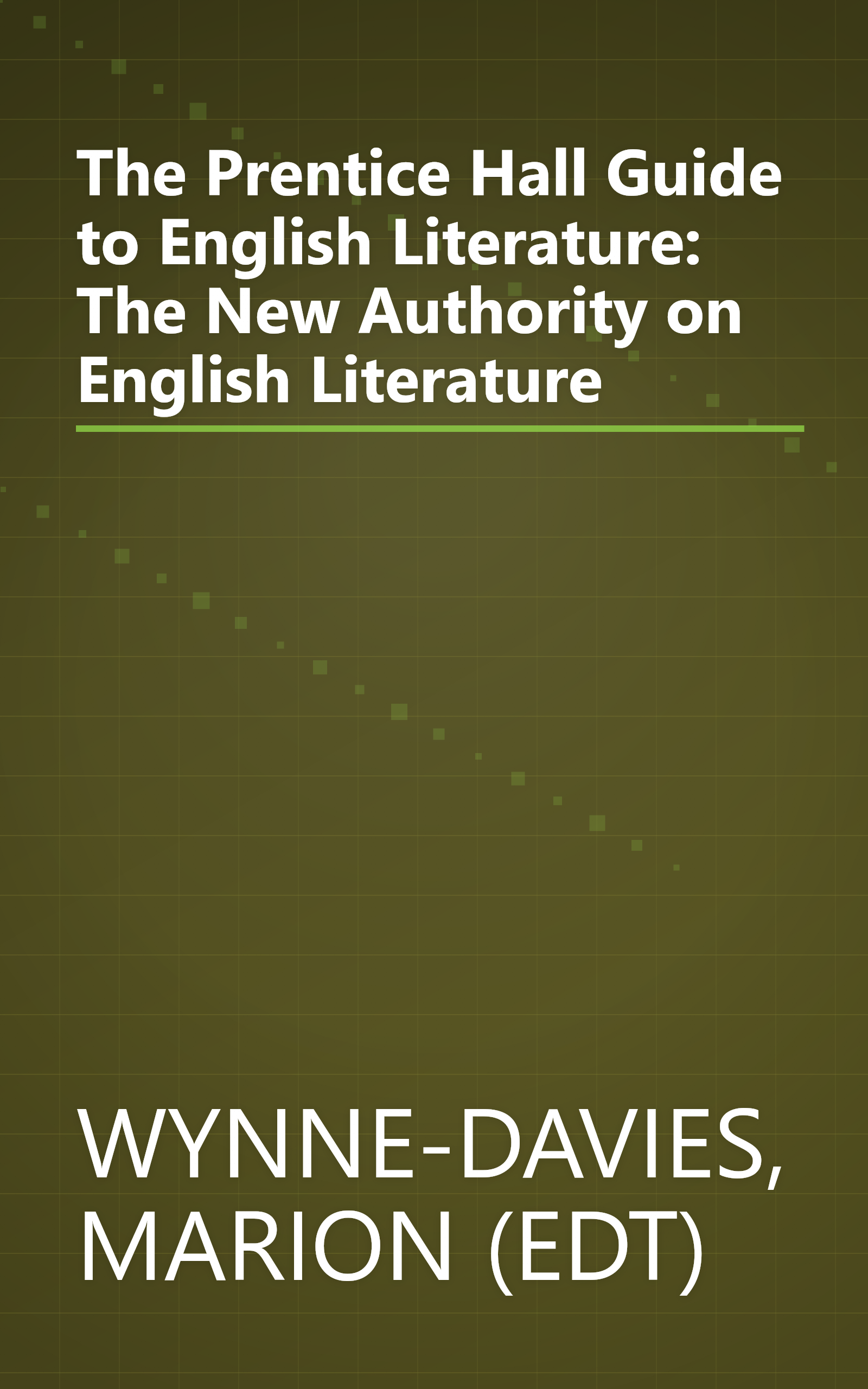 The Prentice Hall Guide to English Literature: The New Authority on English Literature book cover