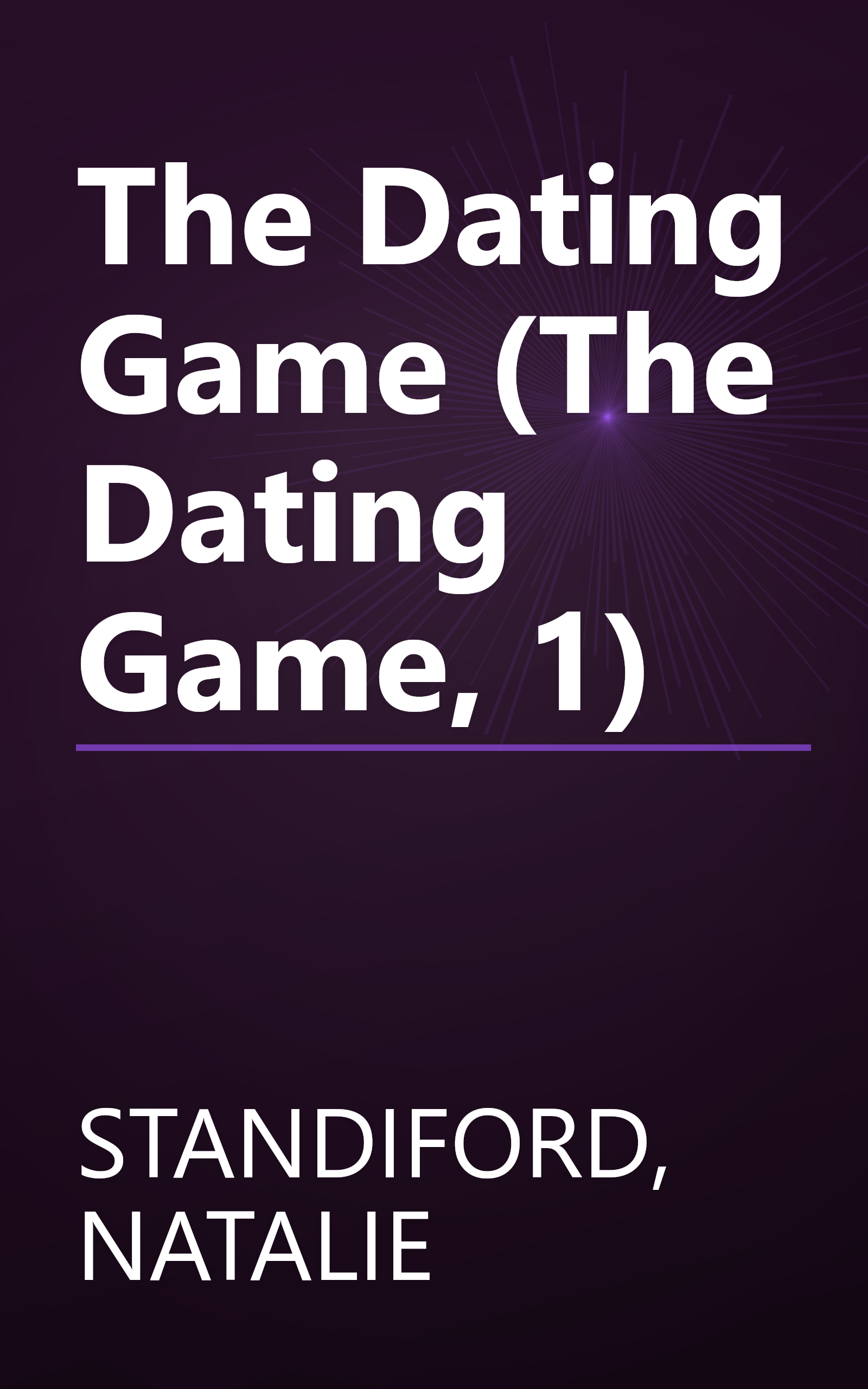 The Dating Game (The Dating Game, 1) book cover