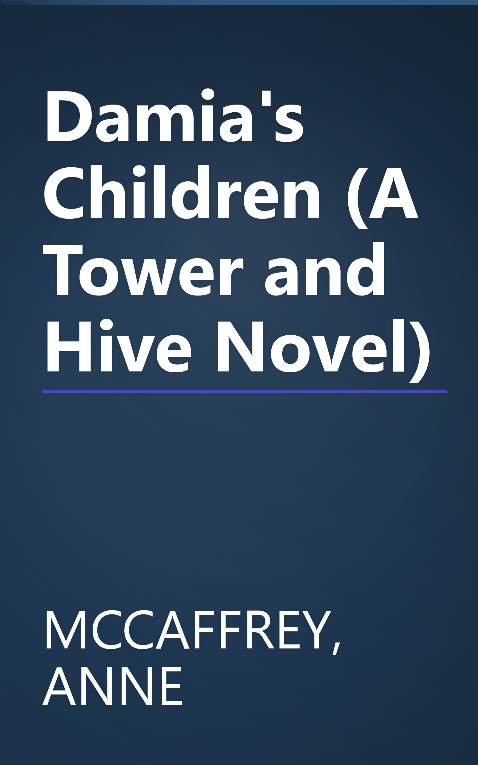 Damia's Children (A Tower and Hive Novel) book cover