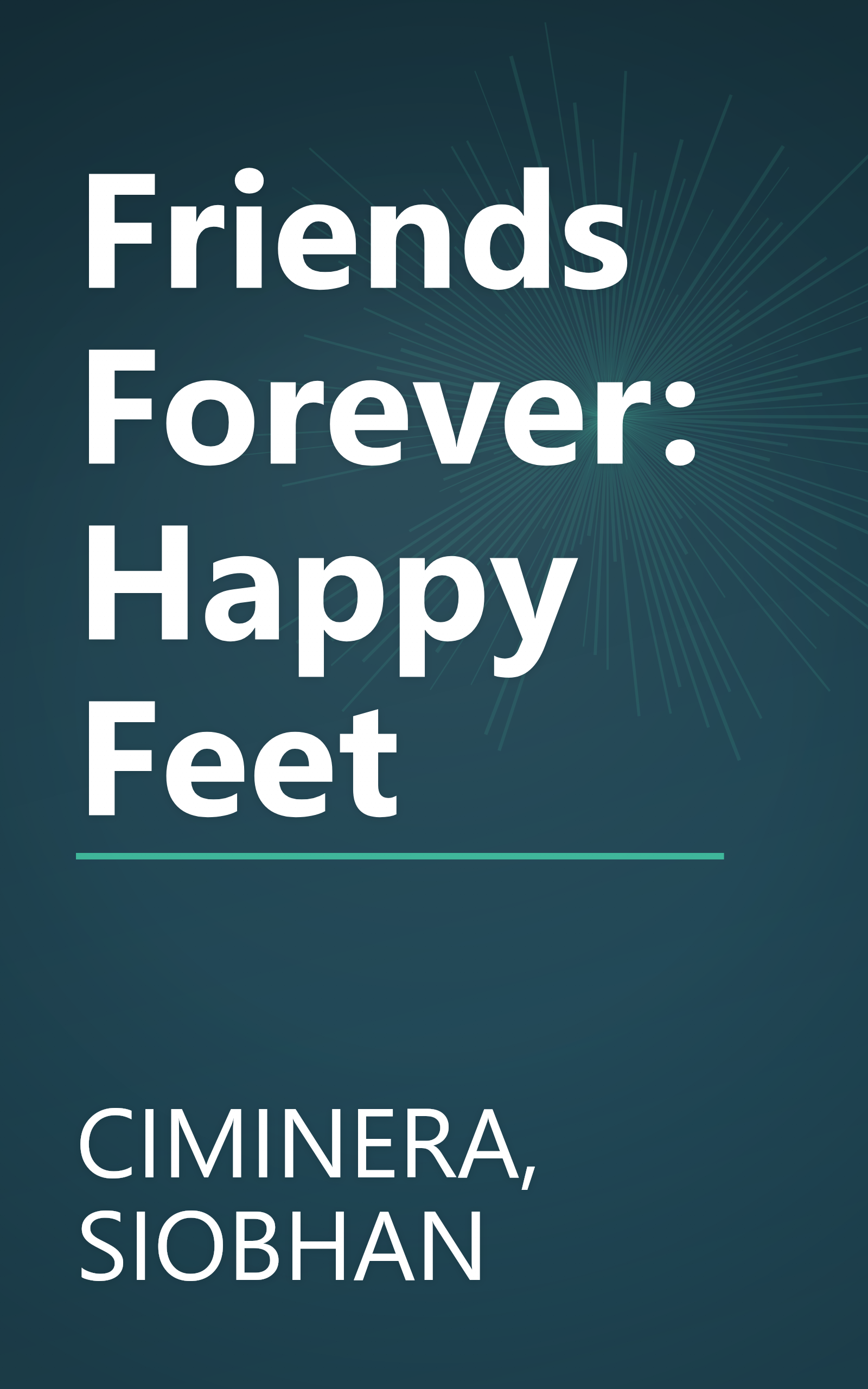 Friends Forever: Happy Feet book cover