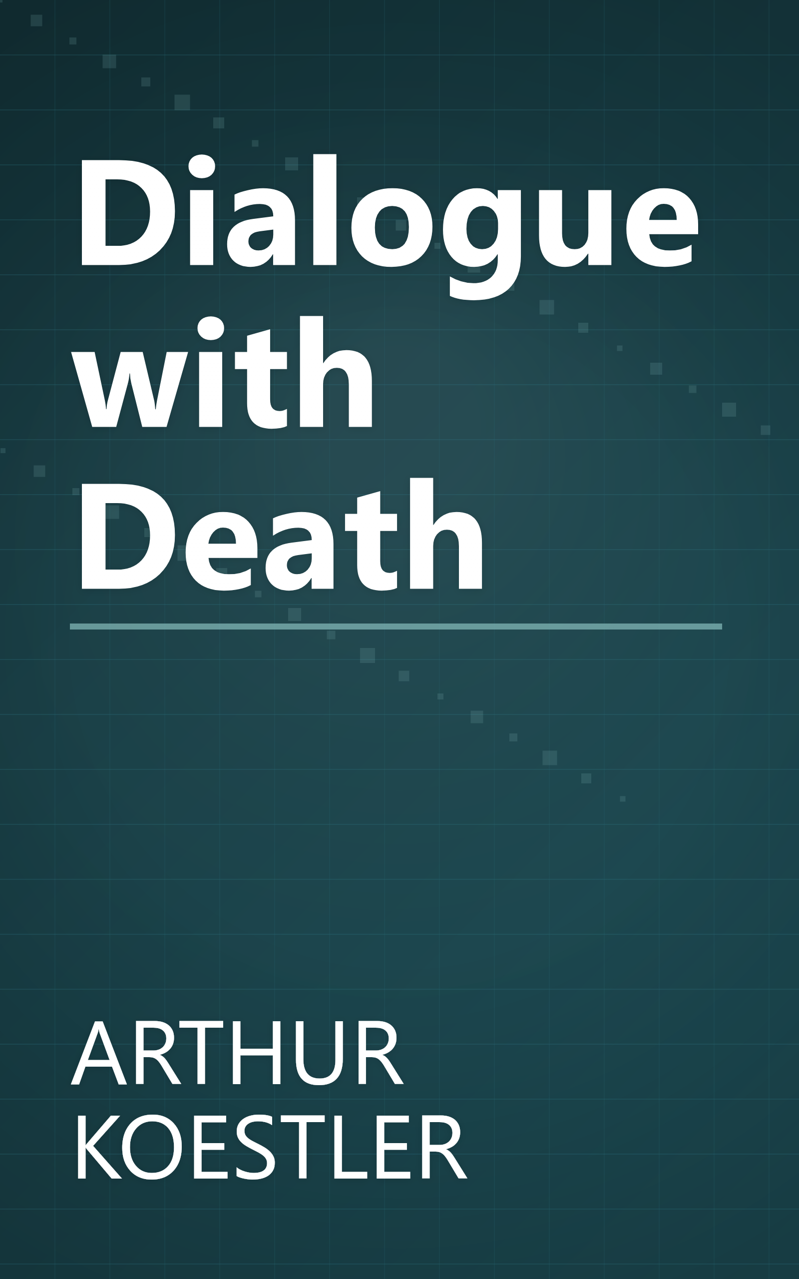 Dialogue with Death book cover