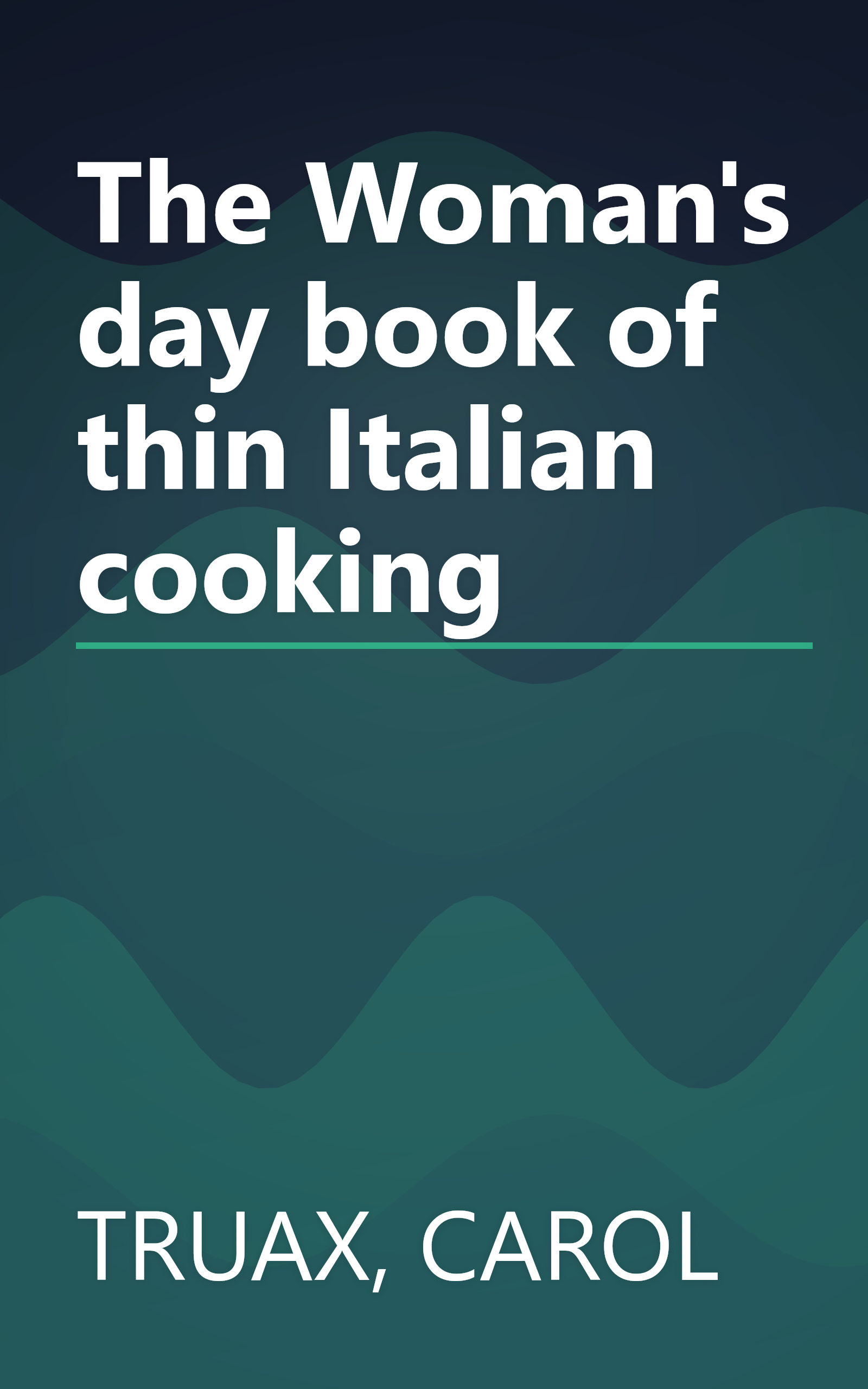 The Woman's day book of thin Italian cooking book cover