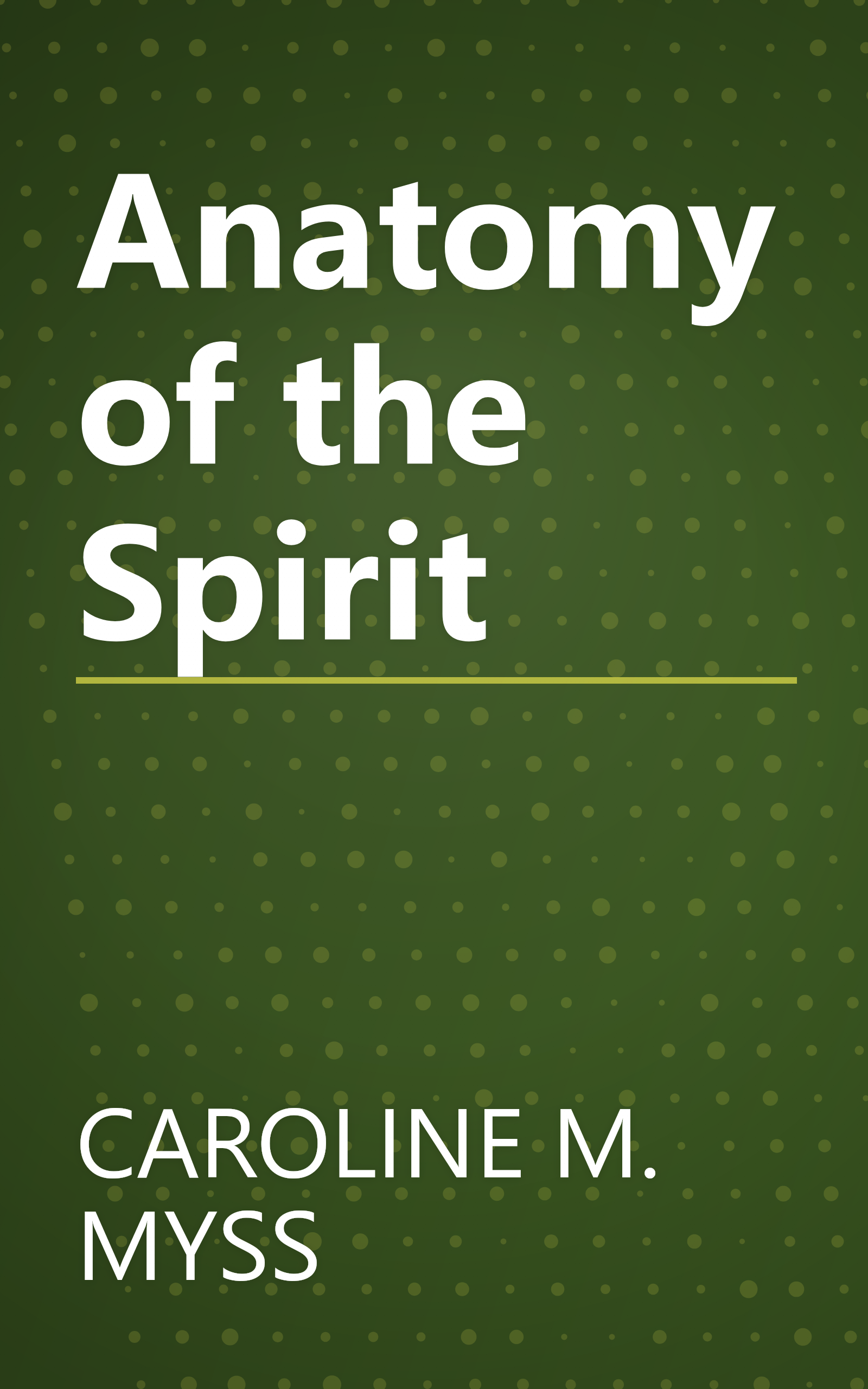 Anatomy of the Spirit book cover