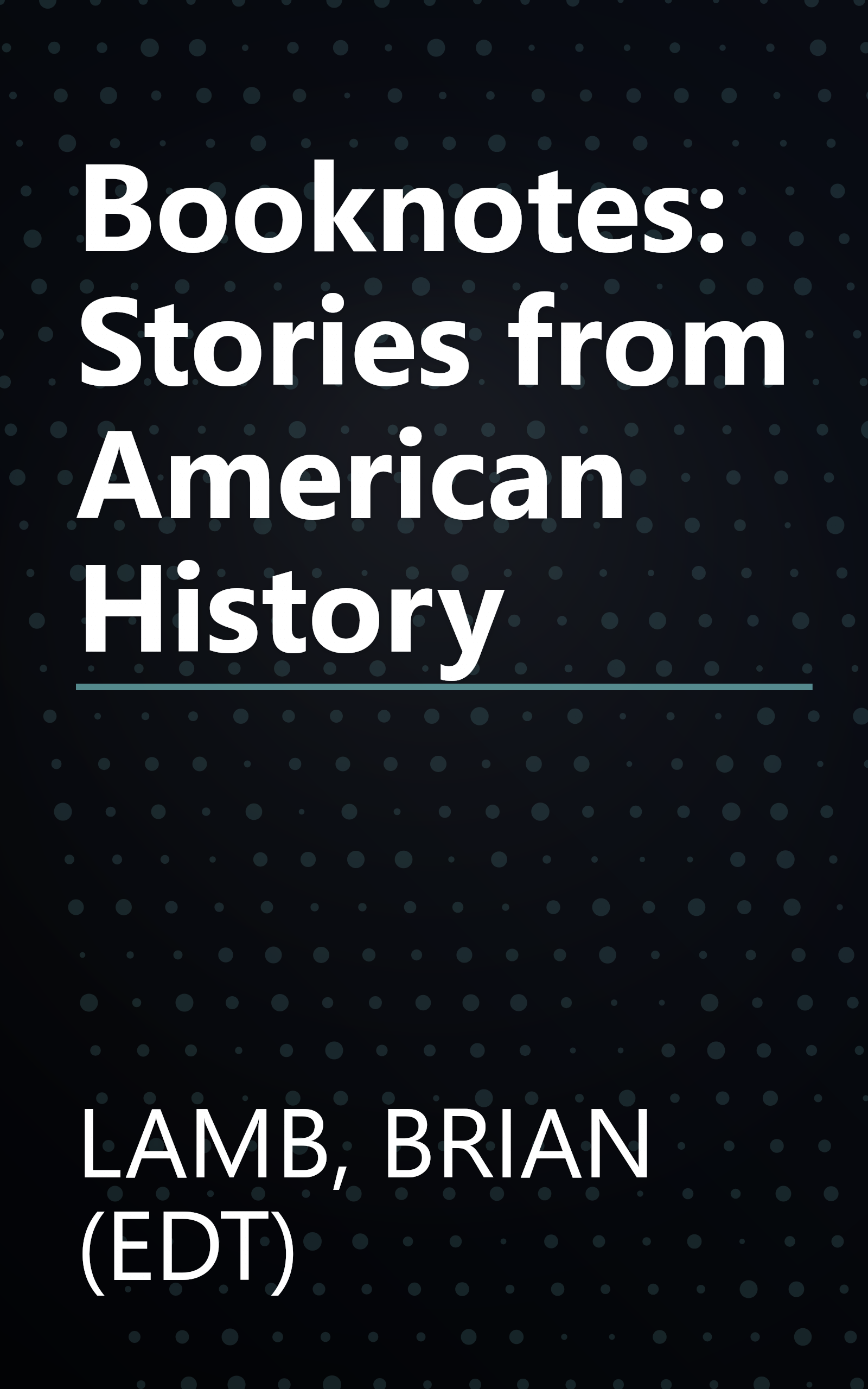 Booknotes: Stories from American History book cover