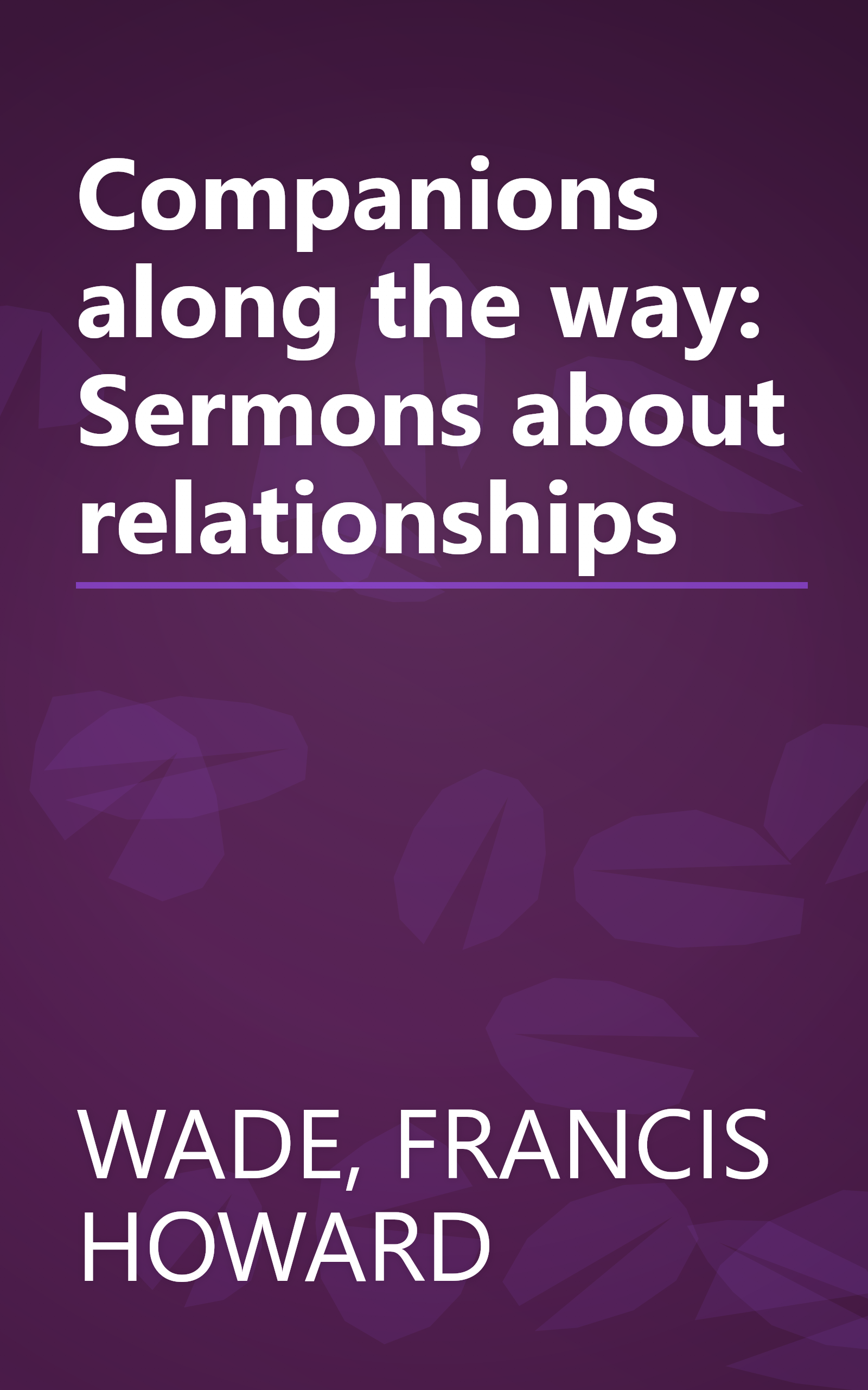 Companions along the way: Sermons about relationships book cover