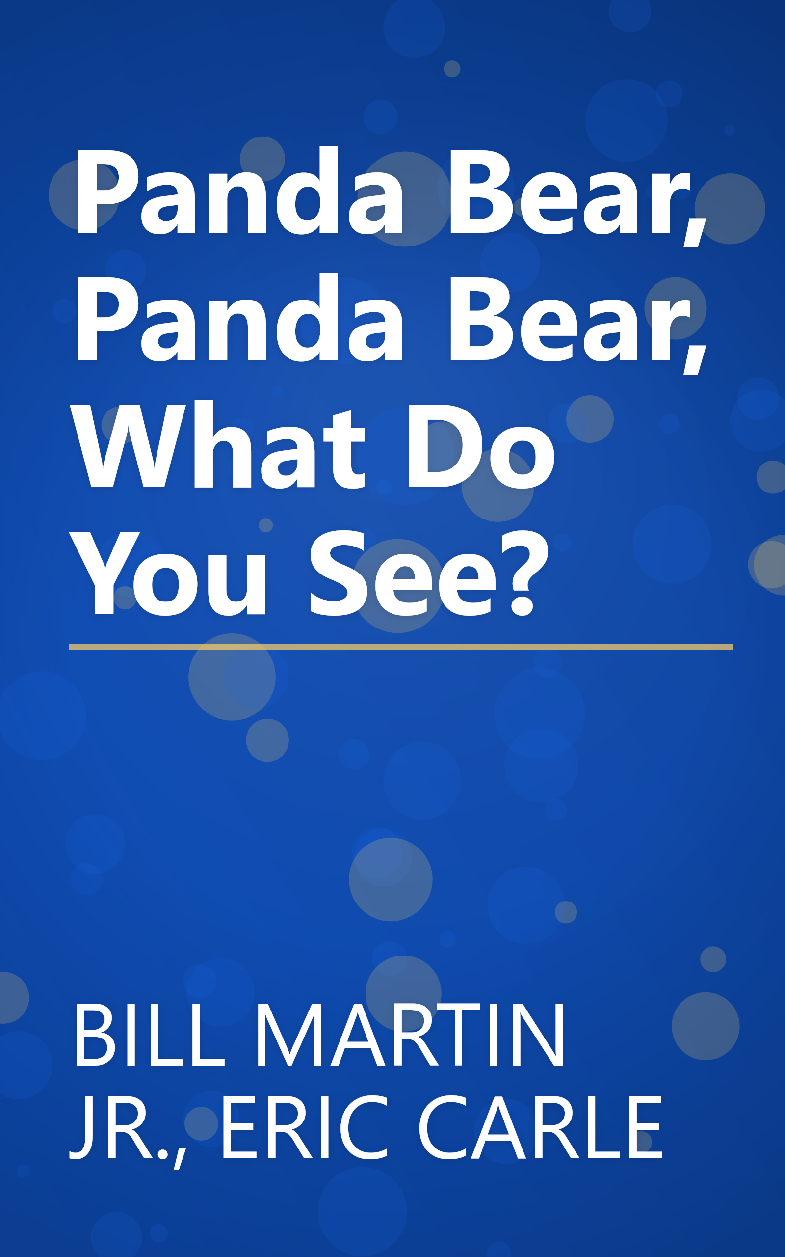 Panda Bear, Panda Bear, What Do You See? book cover