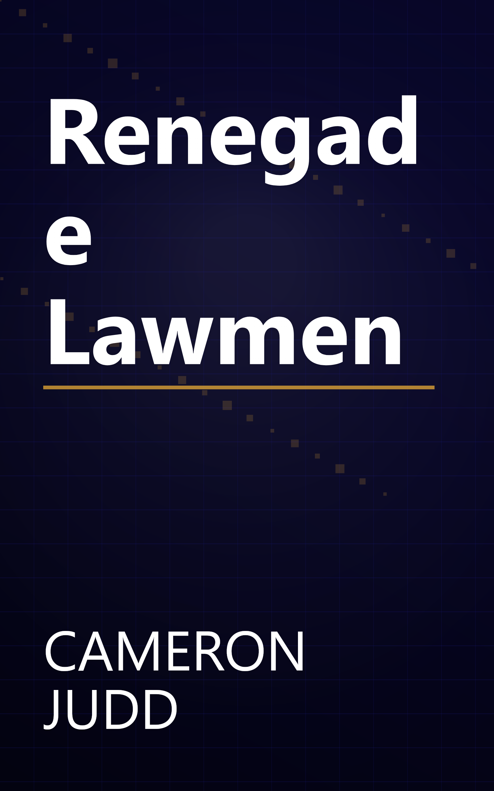 Renegade Lawmen book cover