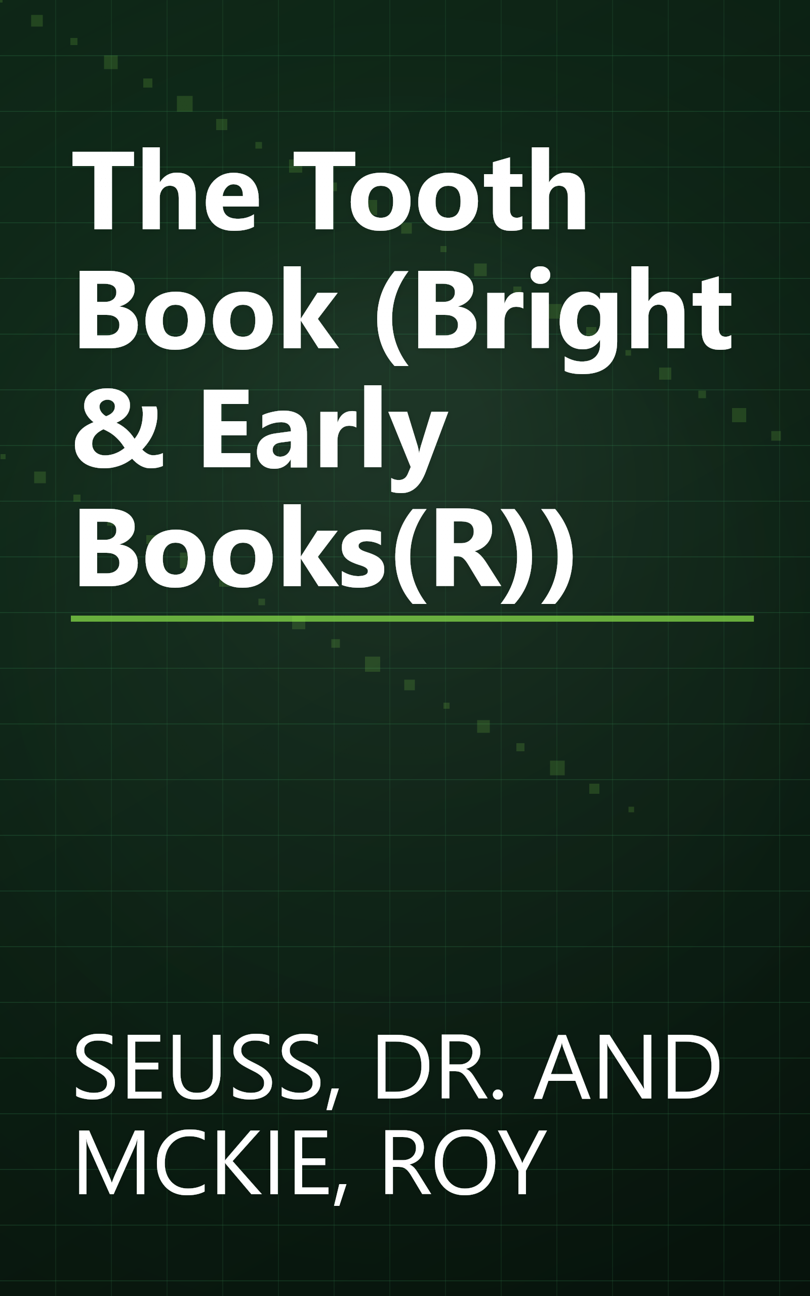 The Tooth Book (Bright & Early Books(R)) book cover