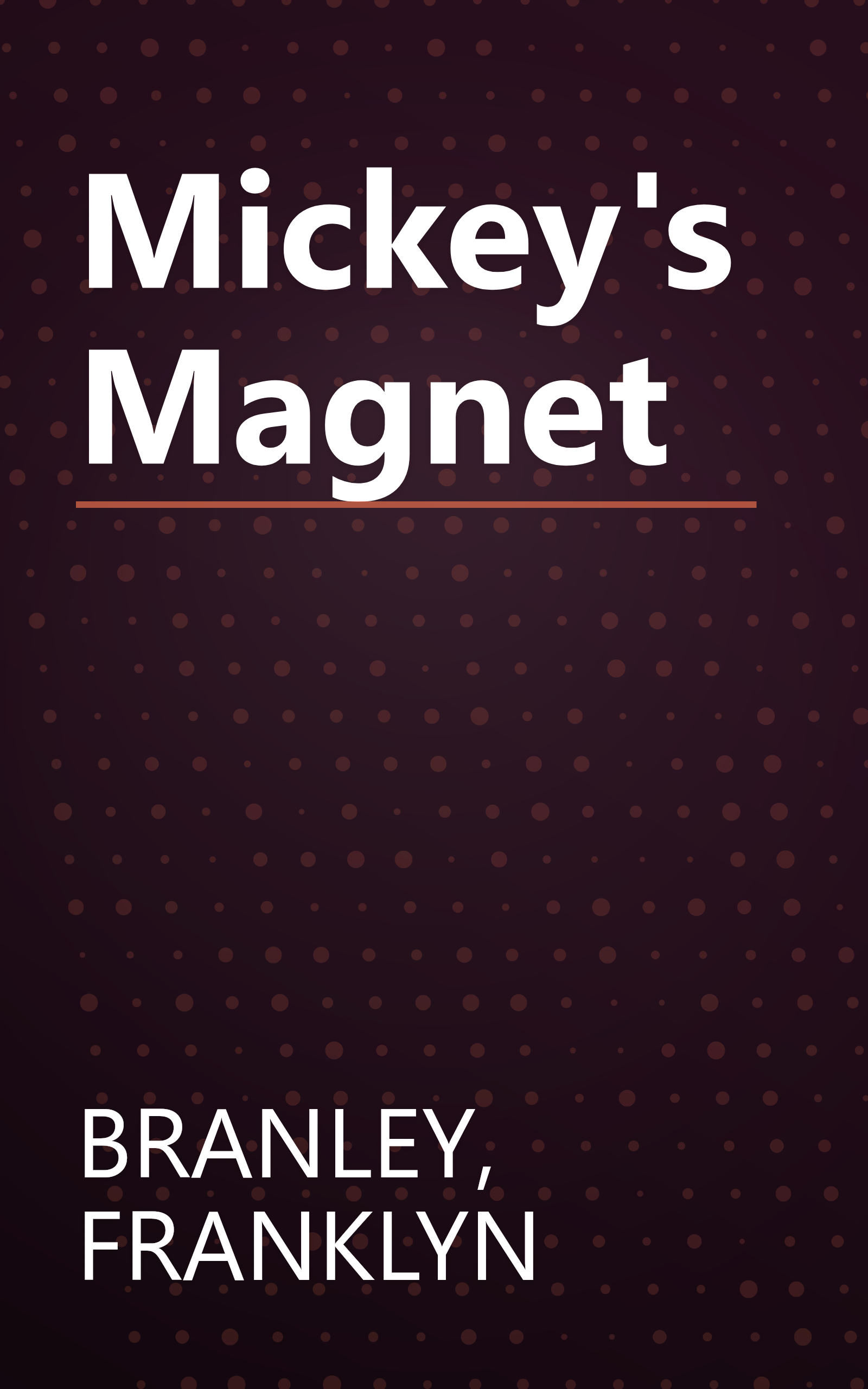 Mickey's Magnet book cover