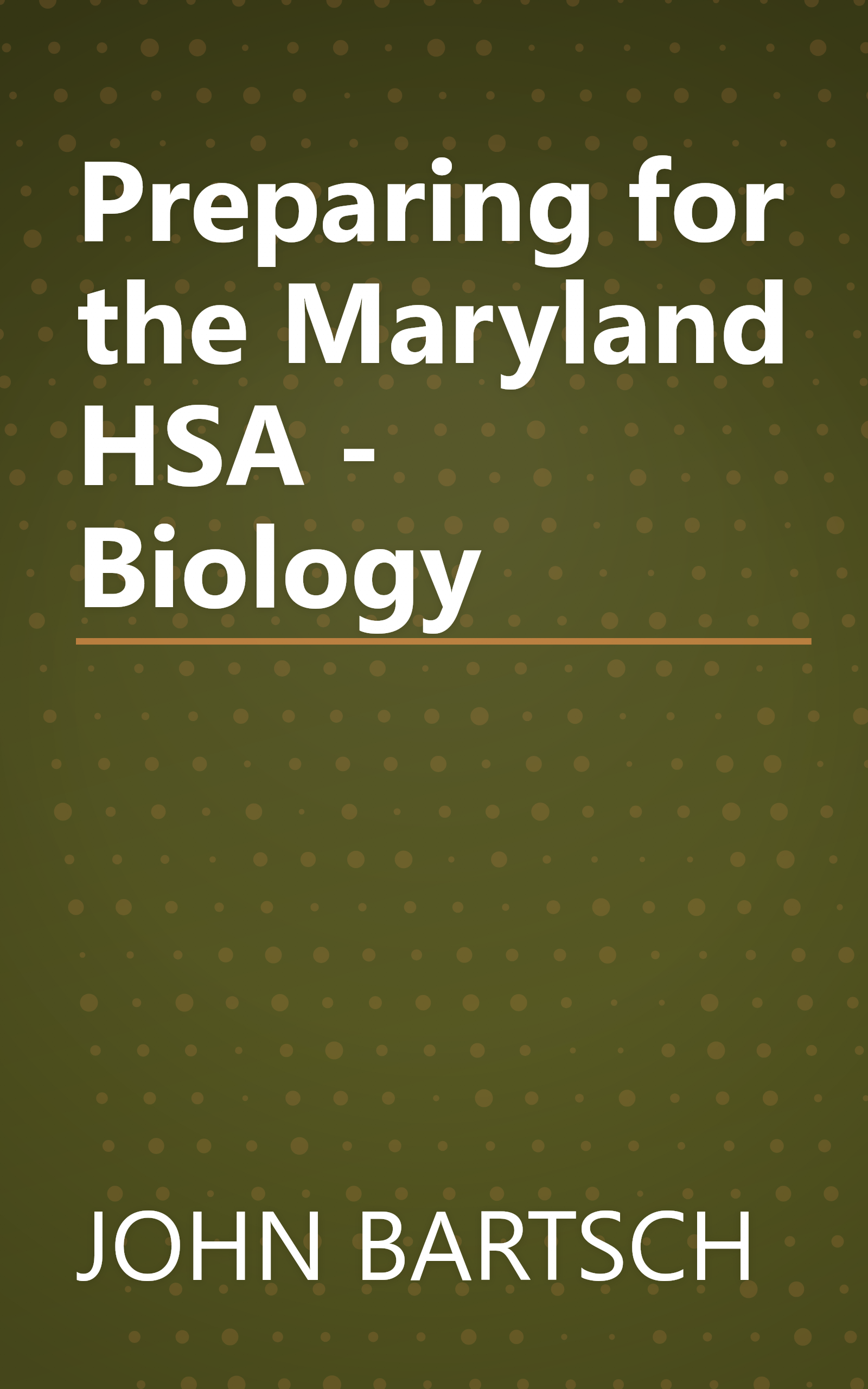 Preparing for the Maryland HSA - Biology book cover