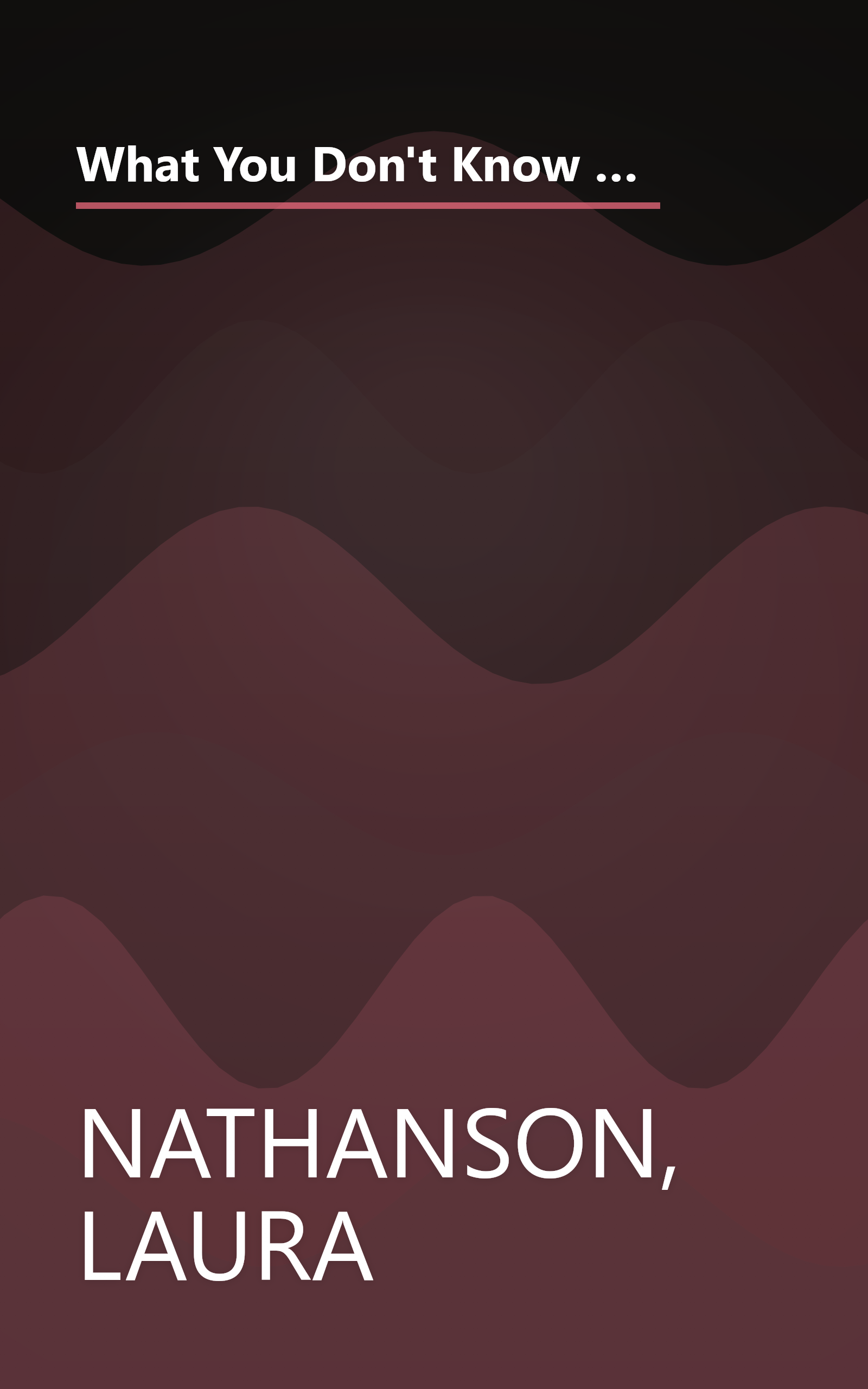 What You Don't Know Can Kill You: A Physician's Radical Guide to Conquering the Obstacles to Excellent Medical Care book cover