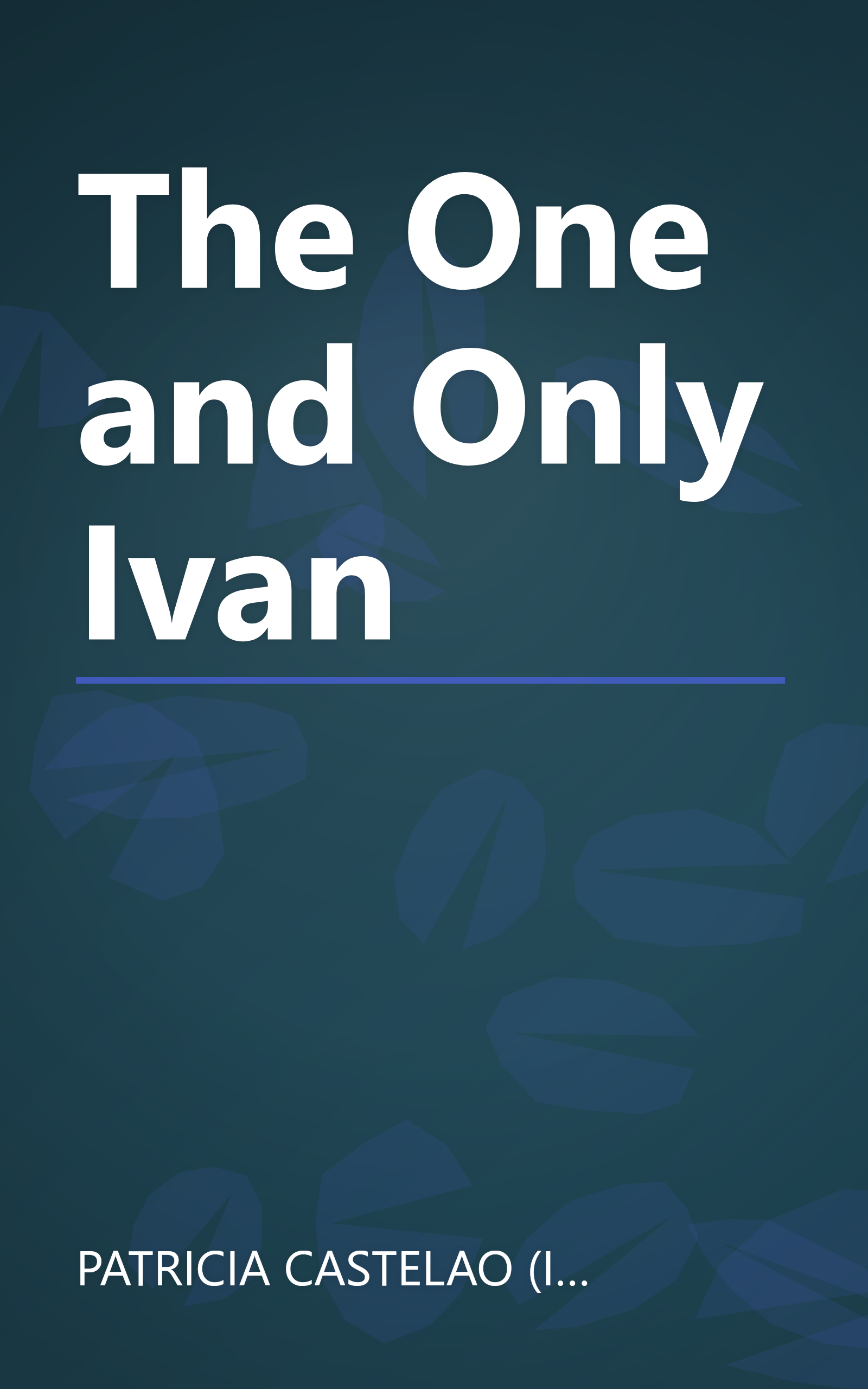 The One and Only Ivan book cover