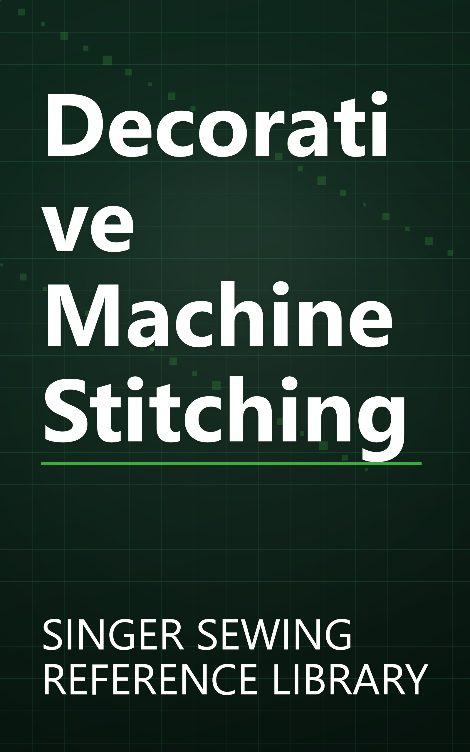 Decorative Machine Stitching book cover