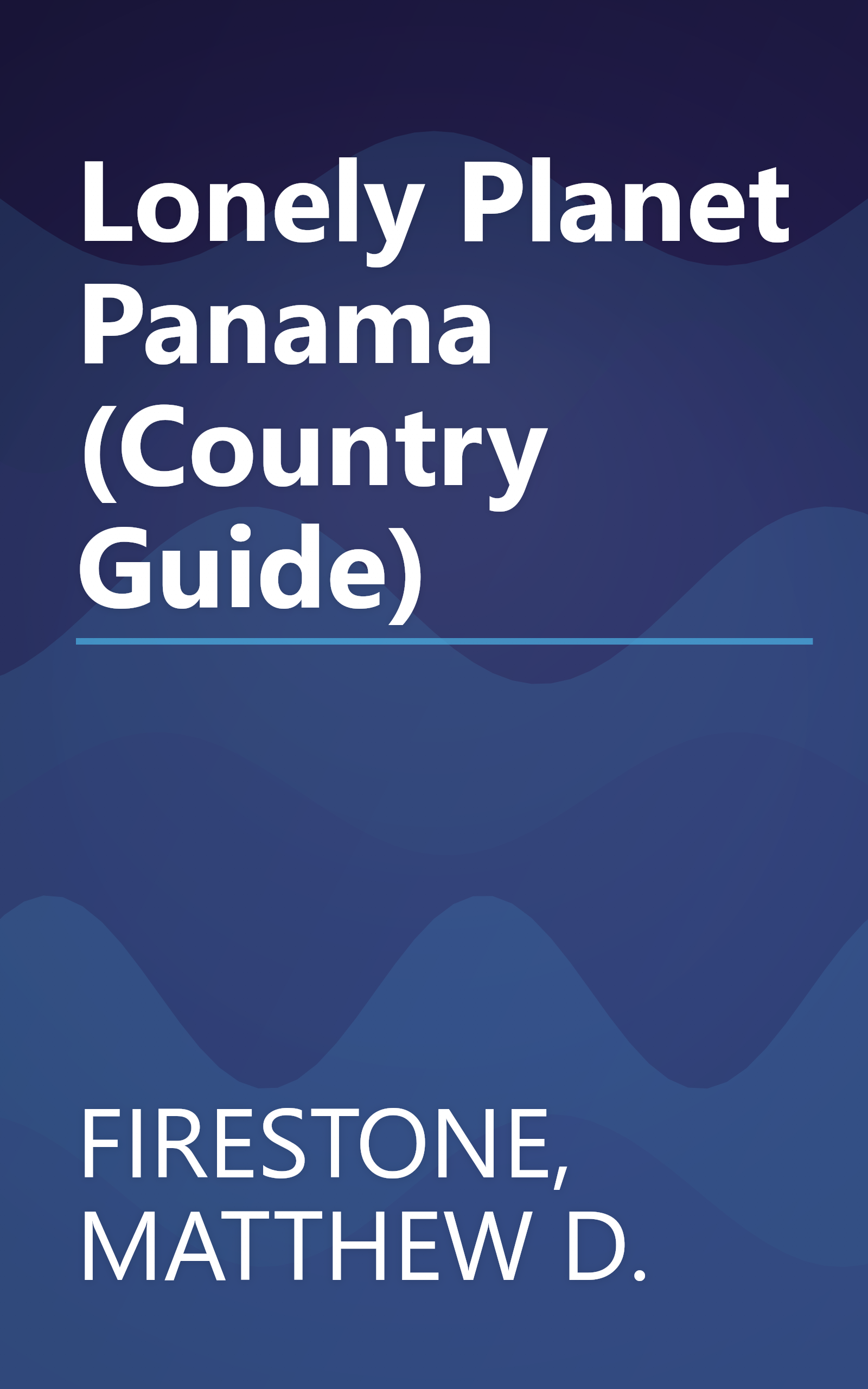 Lonely Planet Panama (Country Guide) book cover