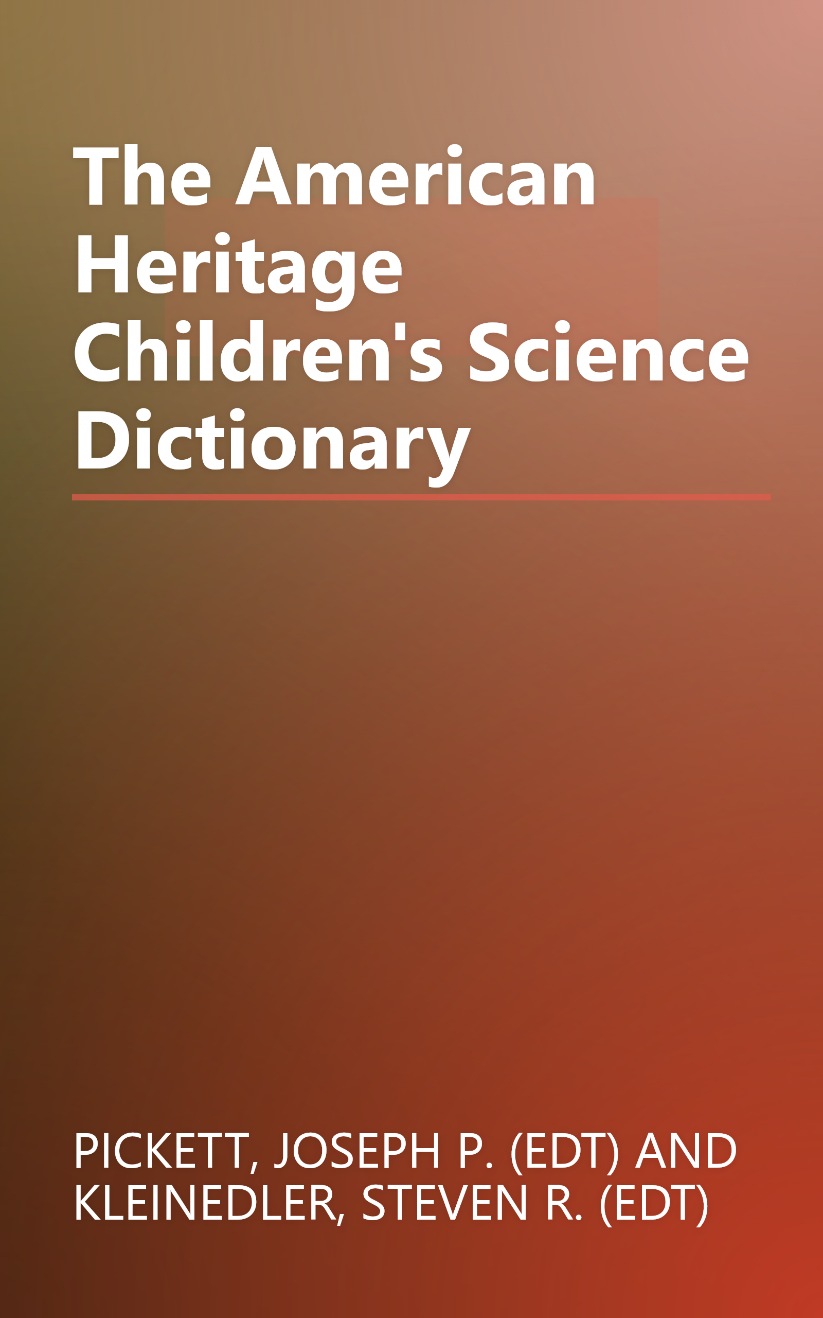 The American Heritage Children's Science Dictionary book cover