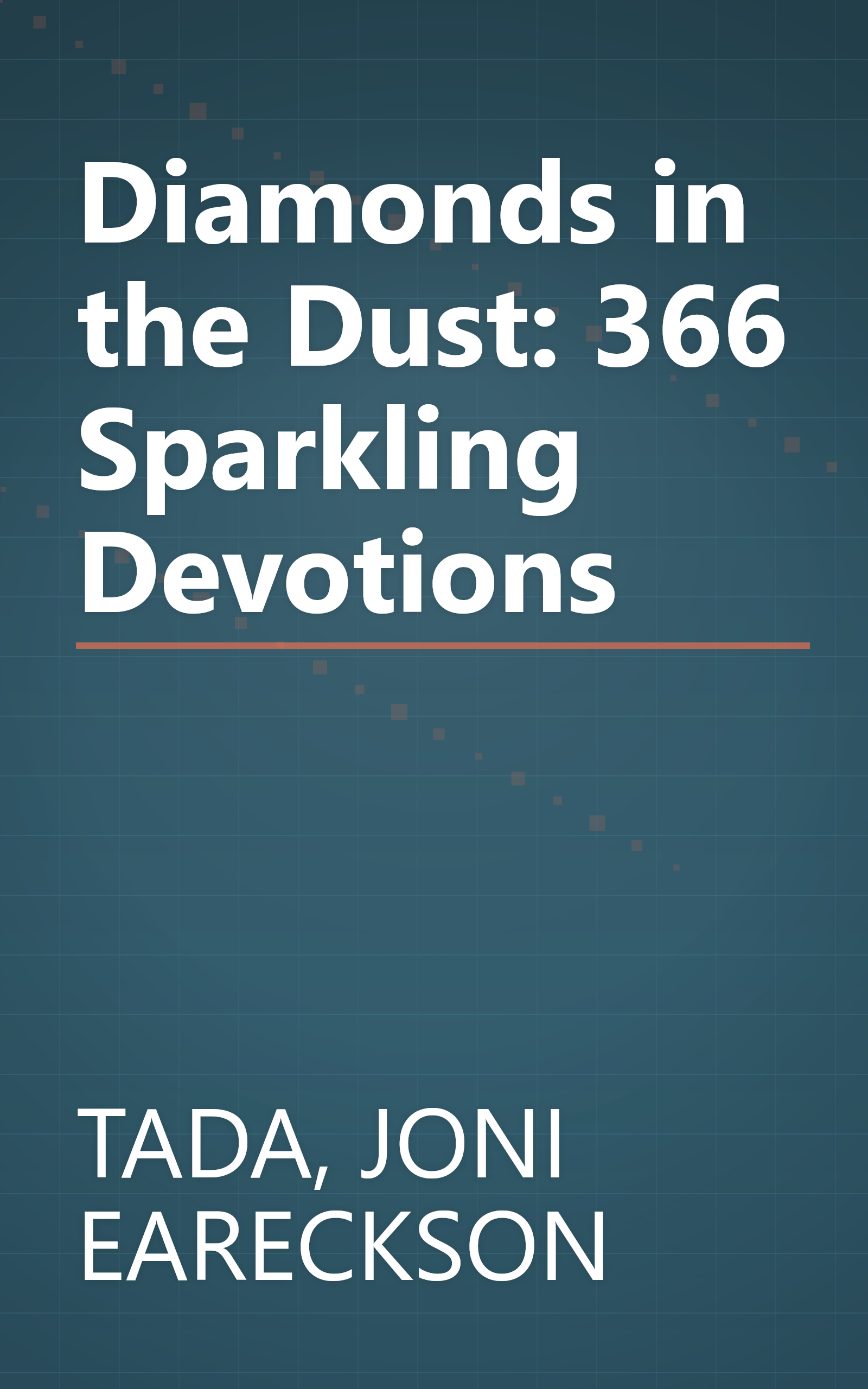 Diamonds in the Dust: 366 Sparkling Devotions book cover