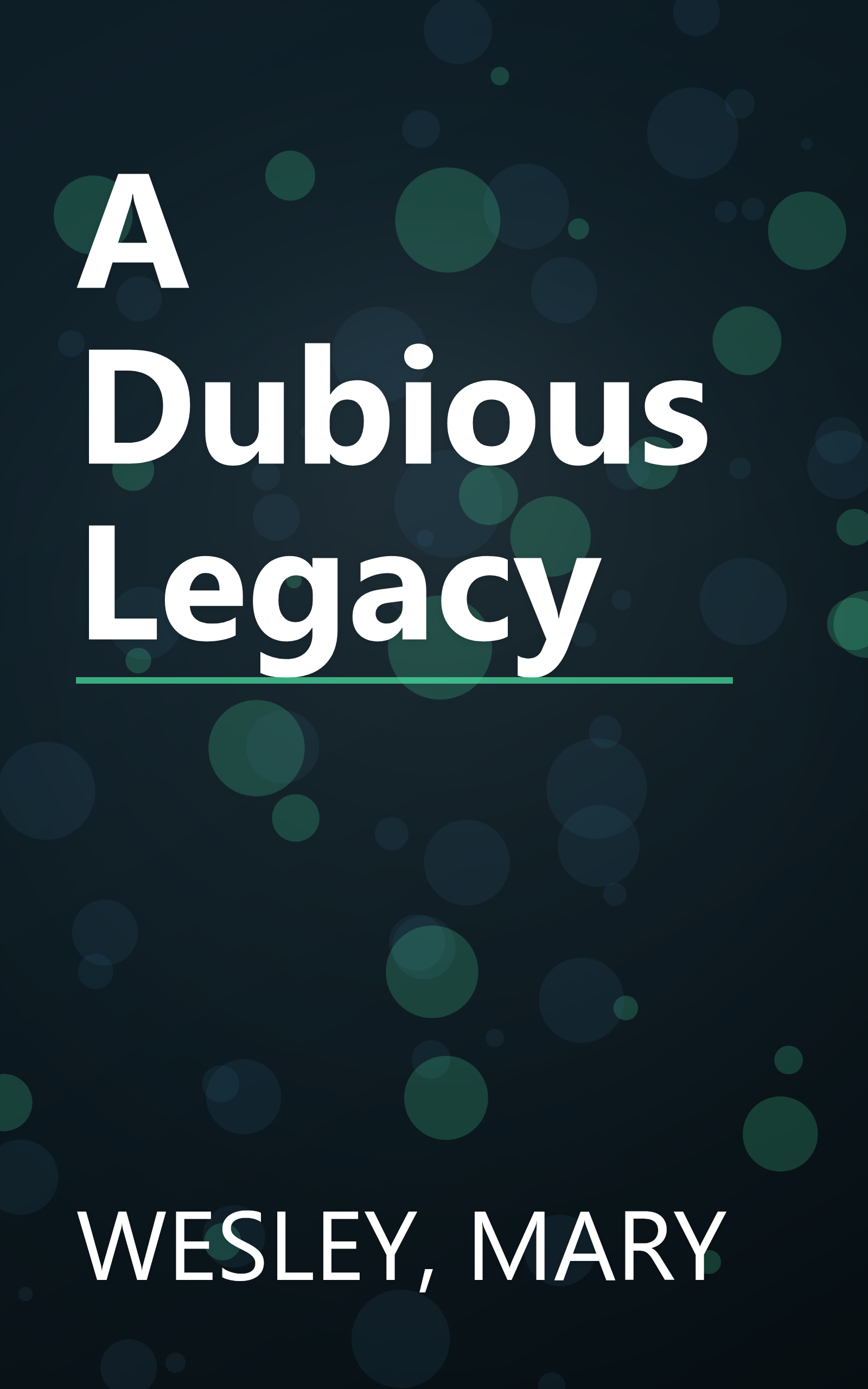 A Dubious Legacy book cover