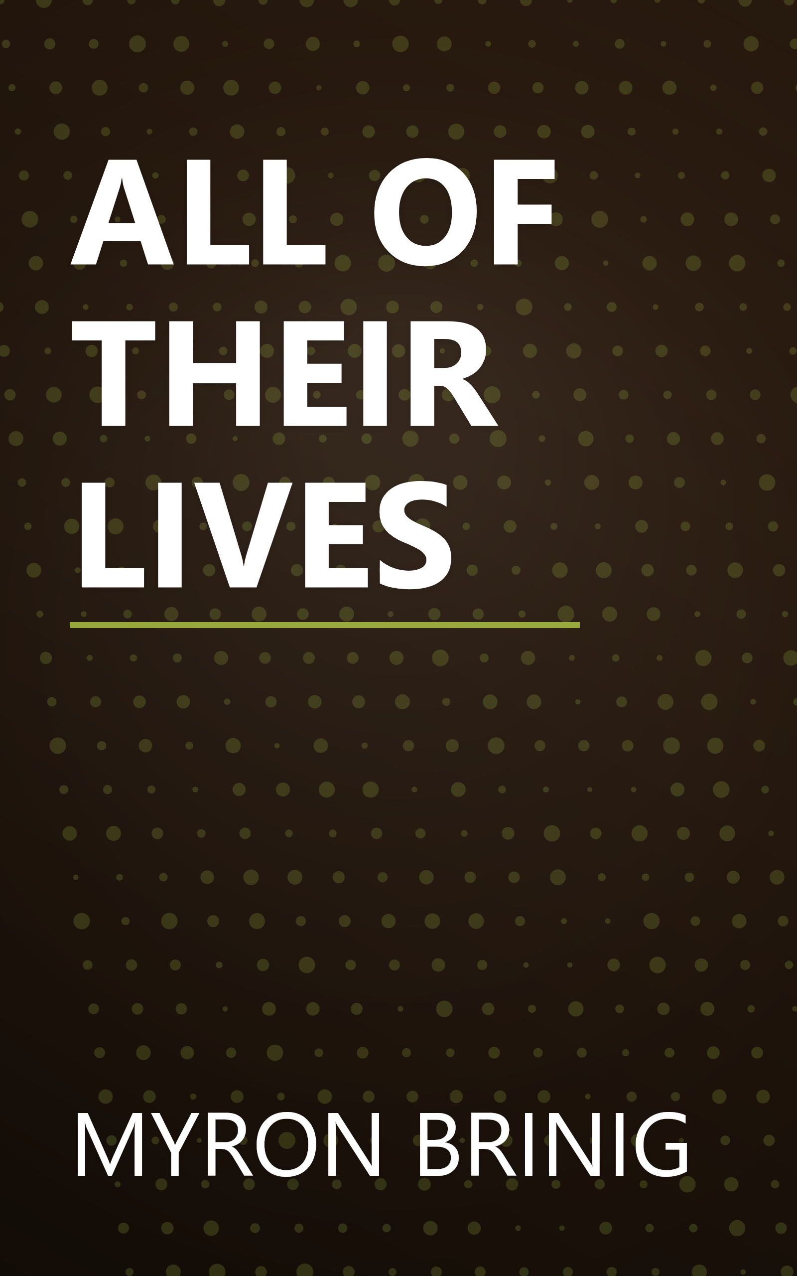 ALL OF THEIR LIVES book cover