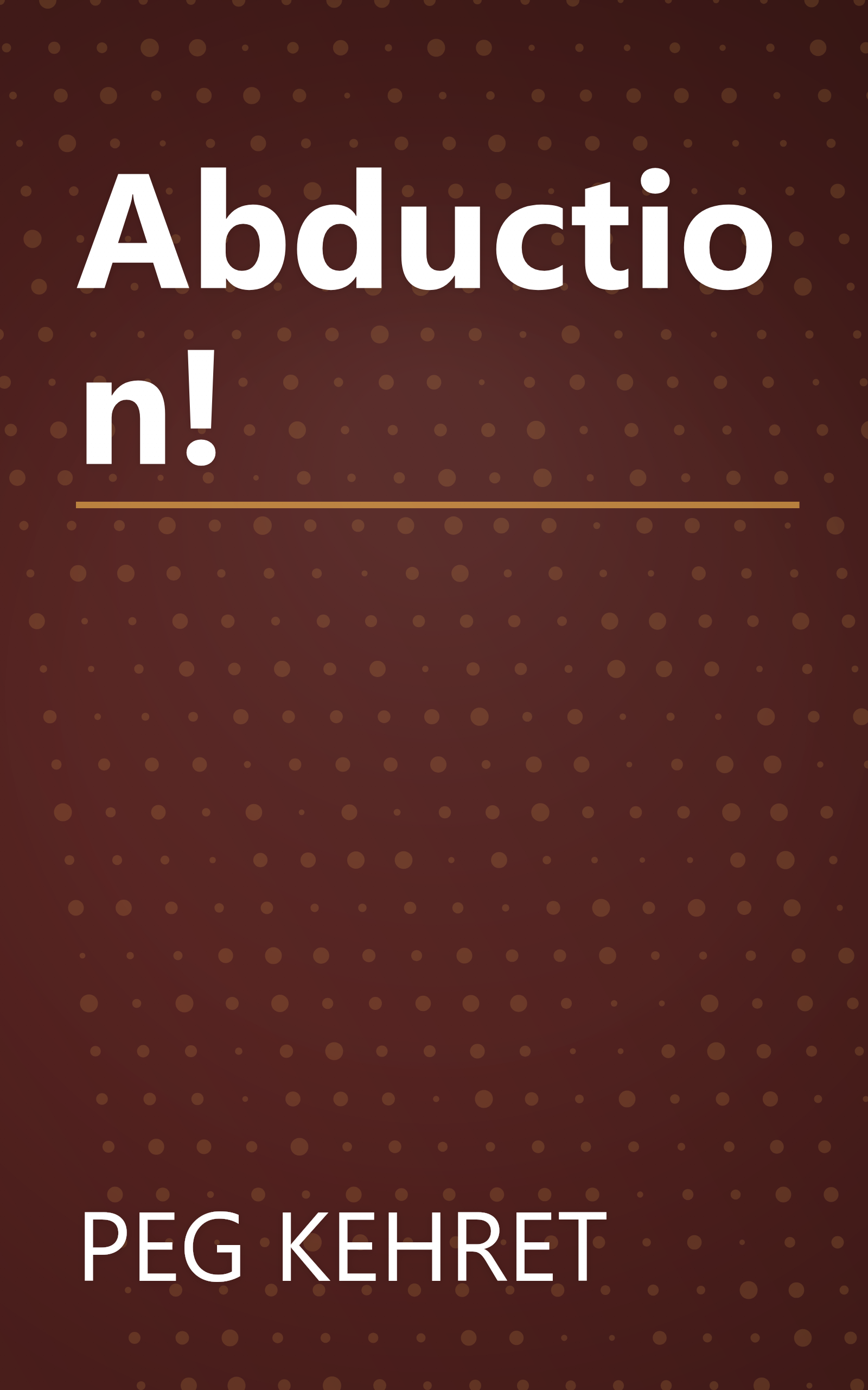 Abduction! book cover