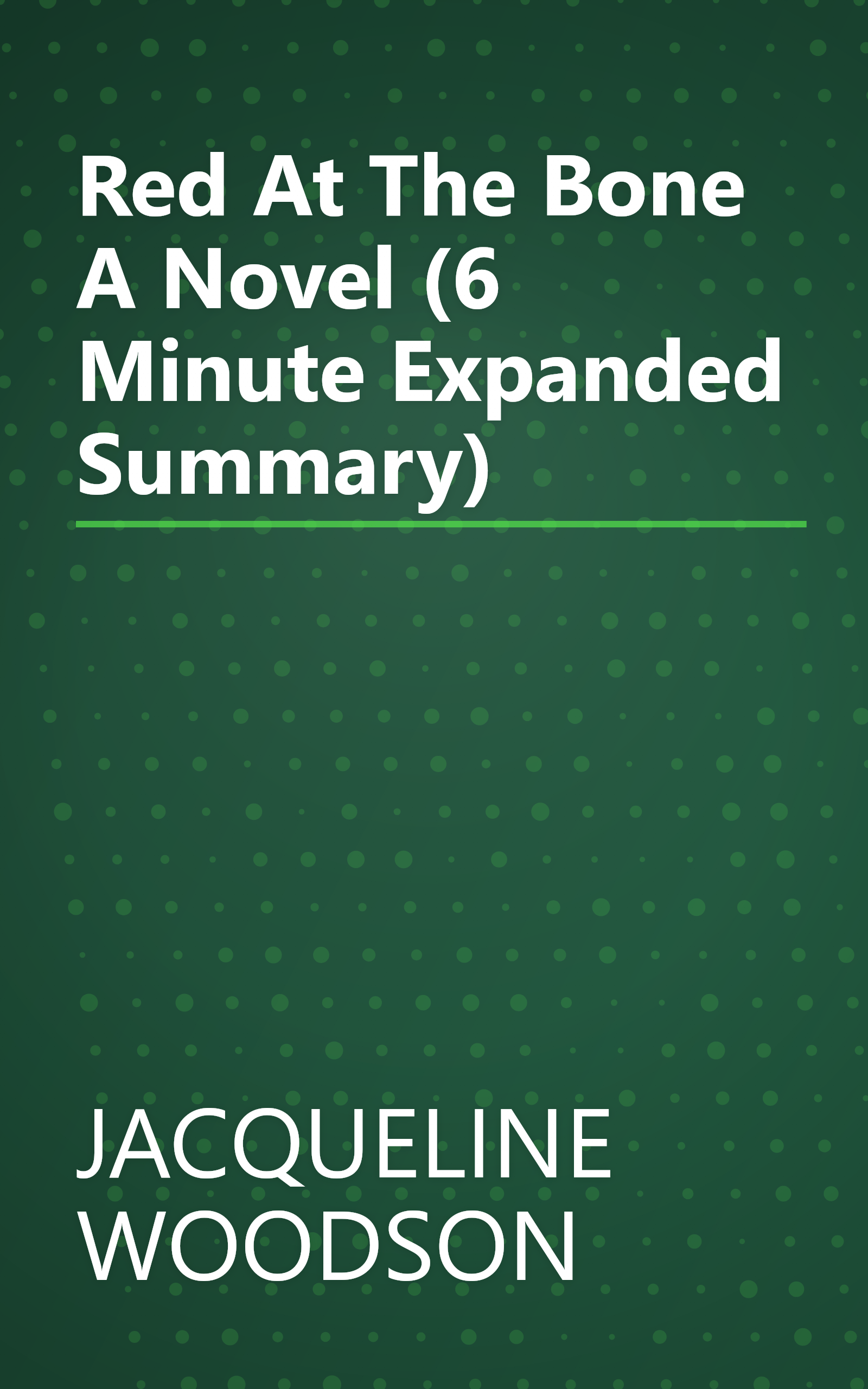 Red At The Bone  A Novel (6 Minute   Expanded Summary) book cover