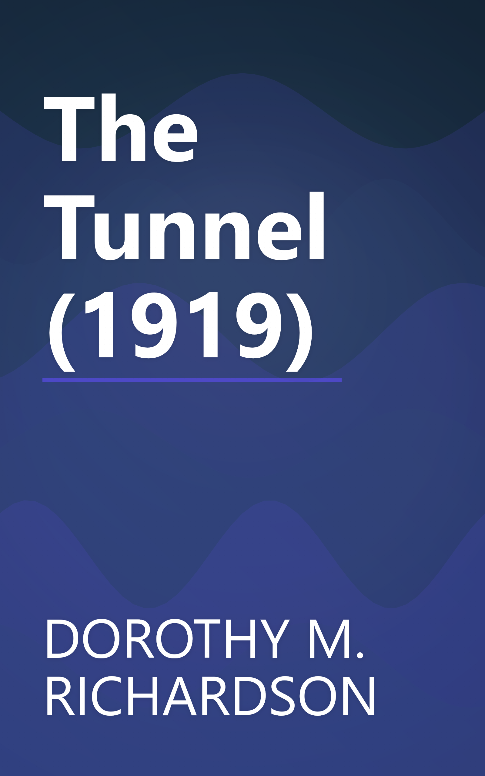The Tunnel (1919) book cover