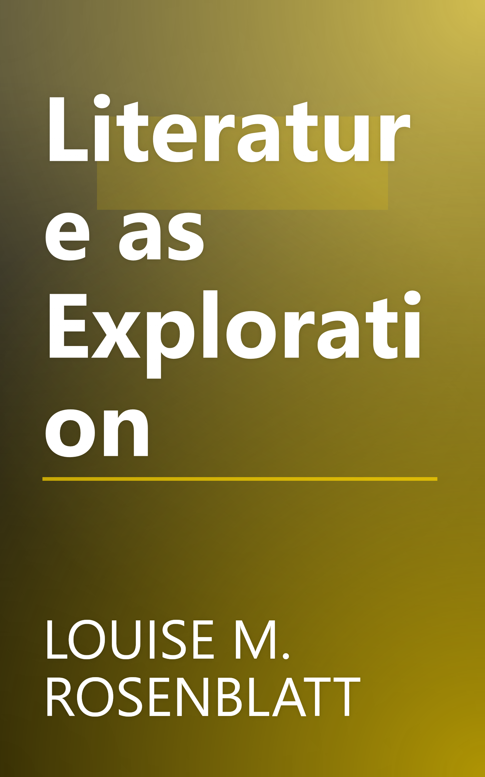 Literature as Exploration book cover
