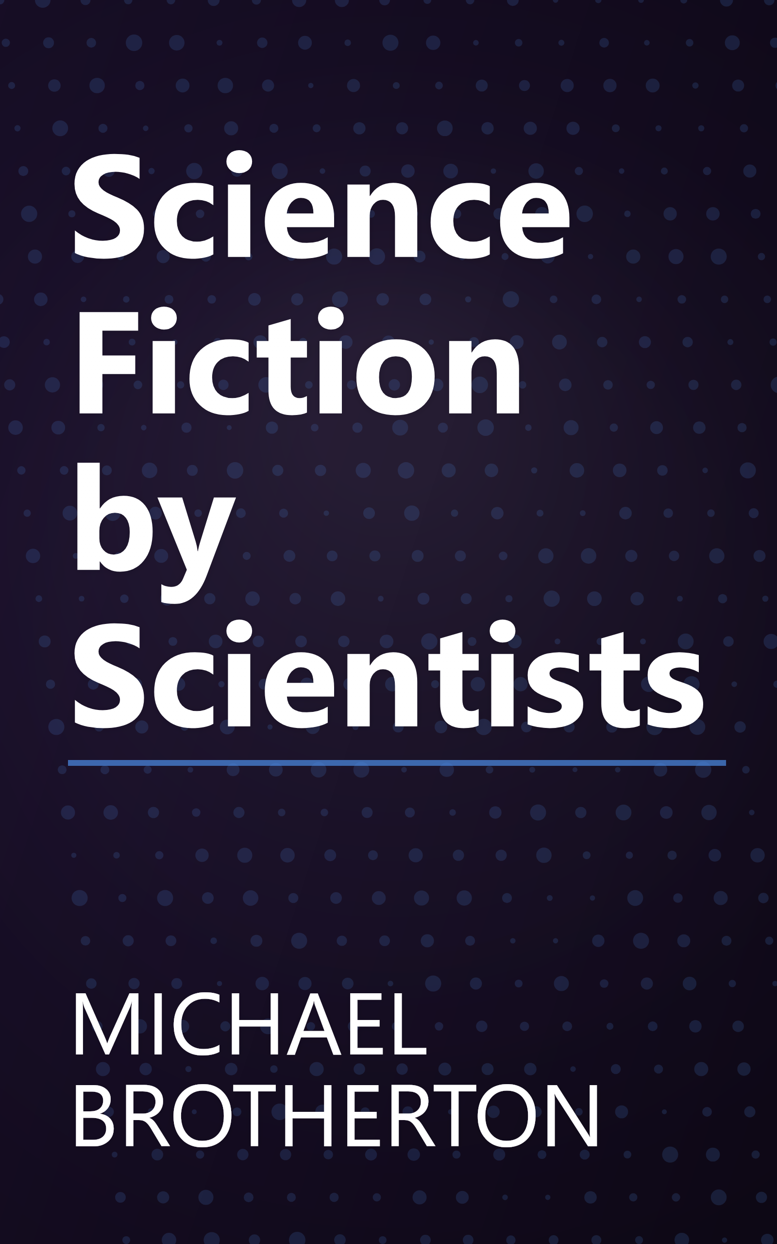 Science Fiction by Scientists book cover