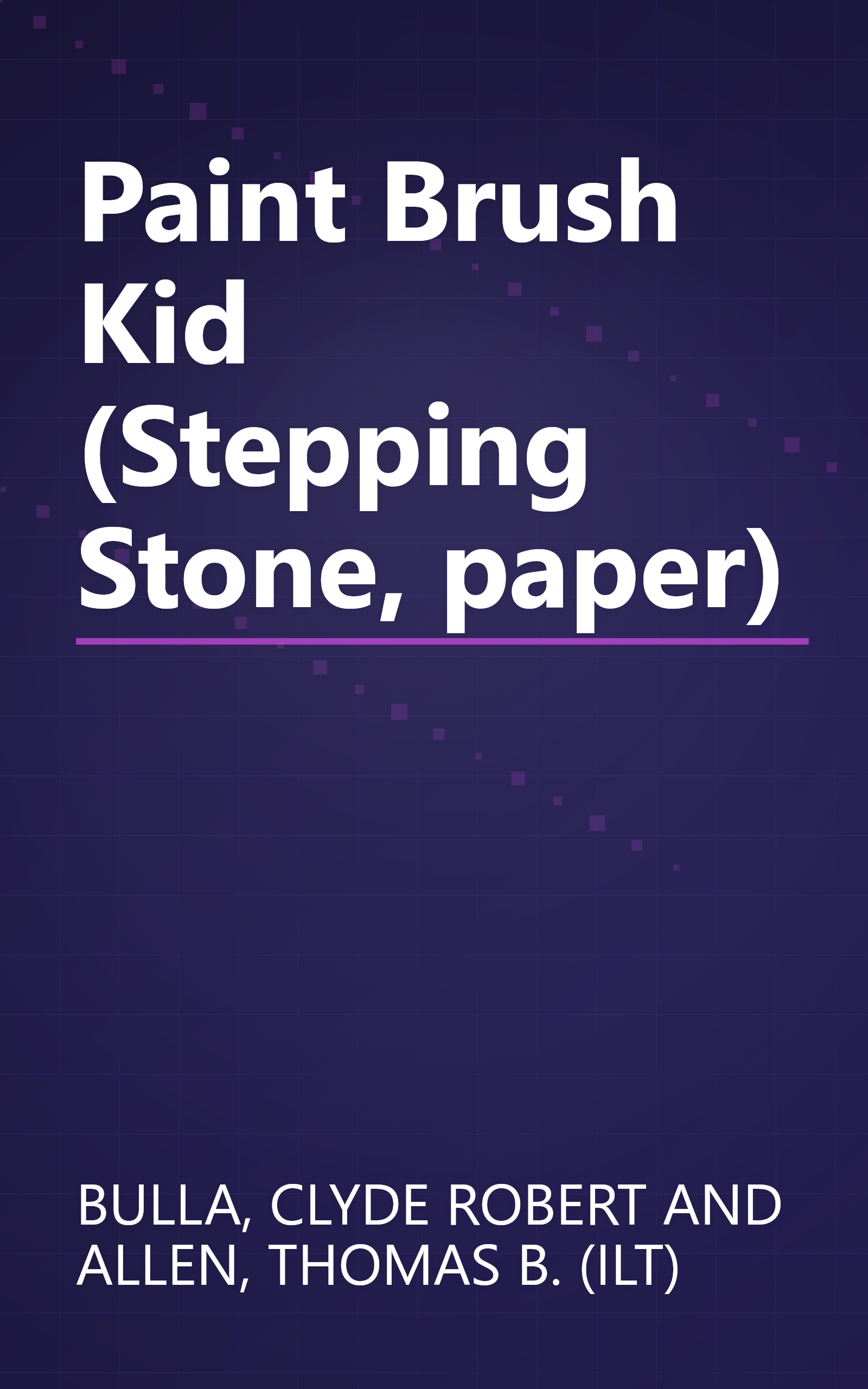 Paint Brush Kid (Stepping Stone, paper) book cover
