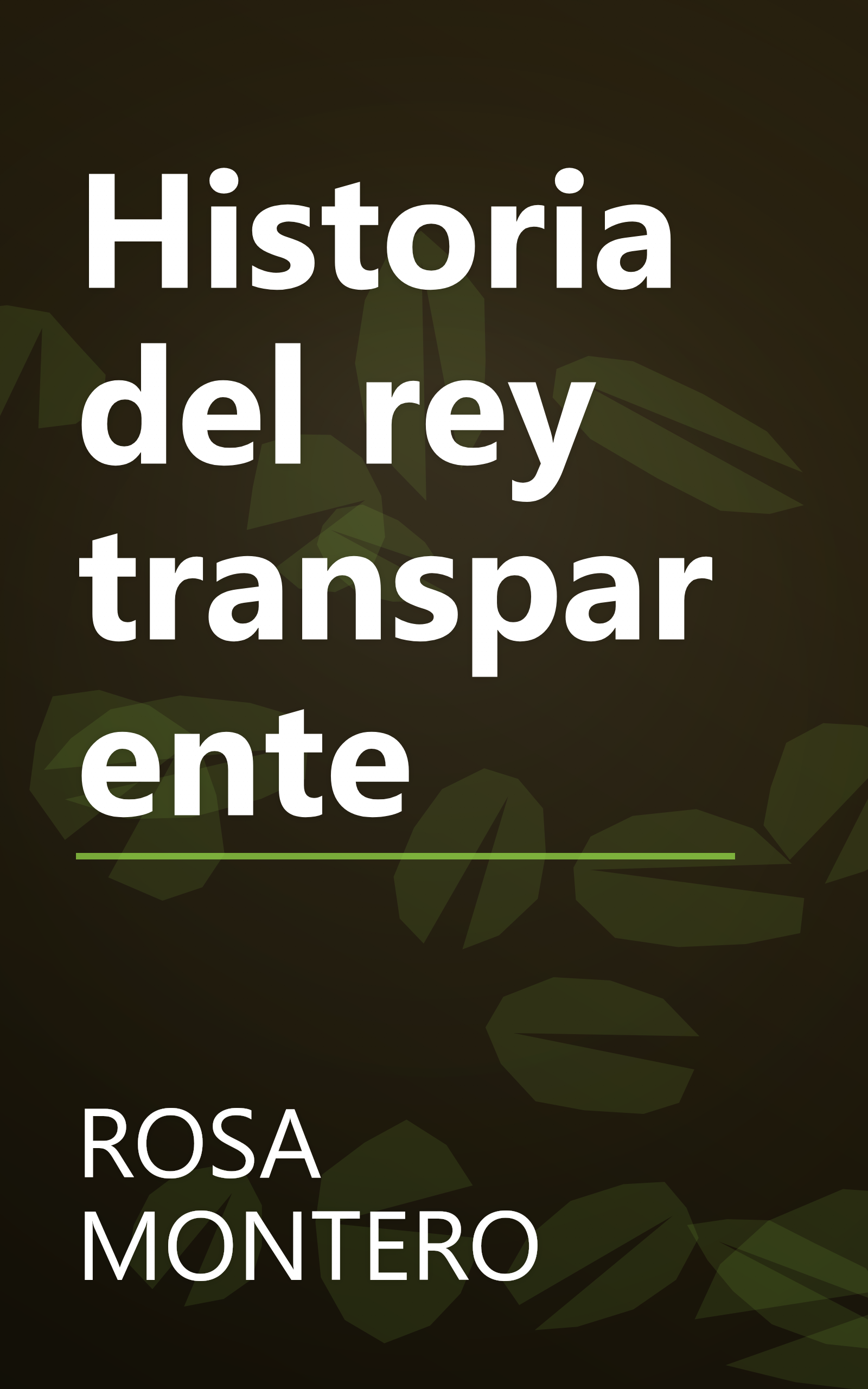 Historia del rey transparente book cover