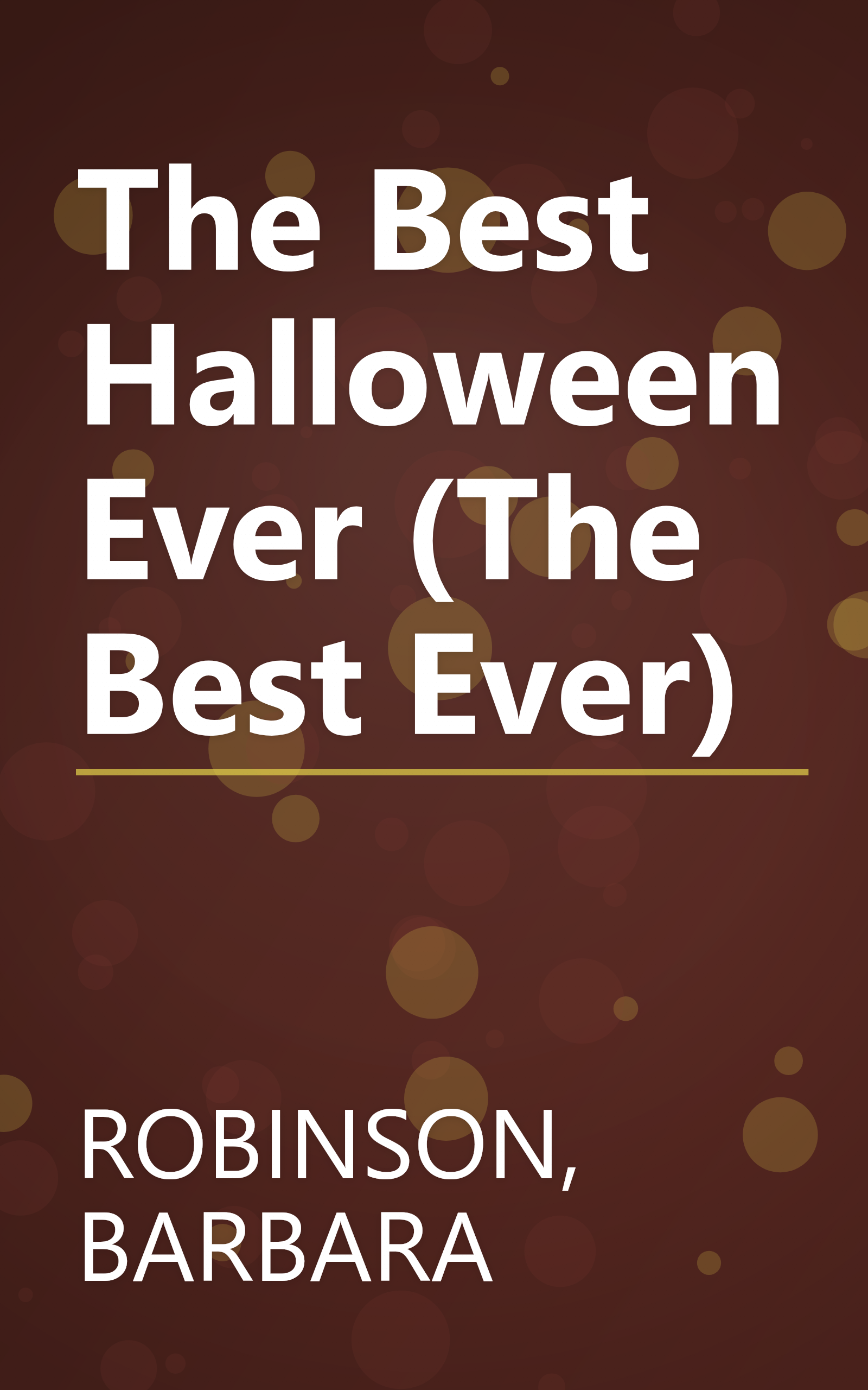 The Best Halloween Ever (The Best Ever) book cover