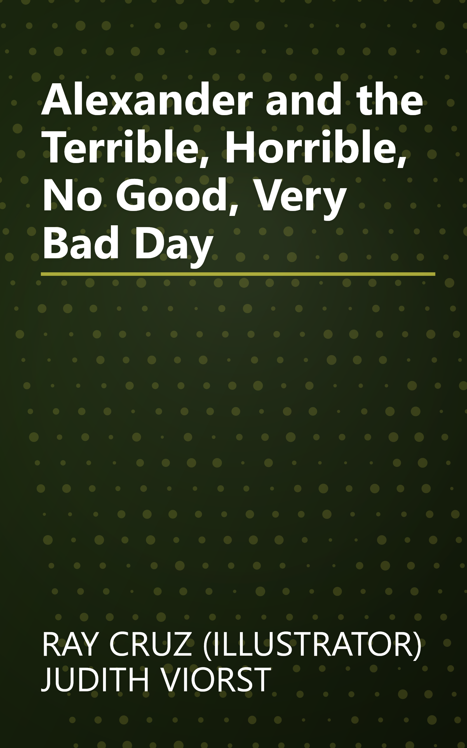 Alexander and the Terrible, Horrible, No Good, Very Bad Day book cover
