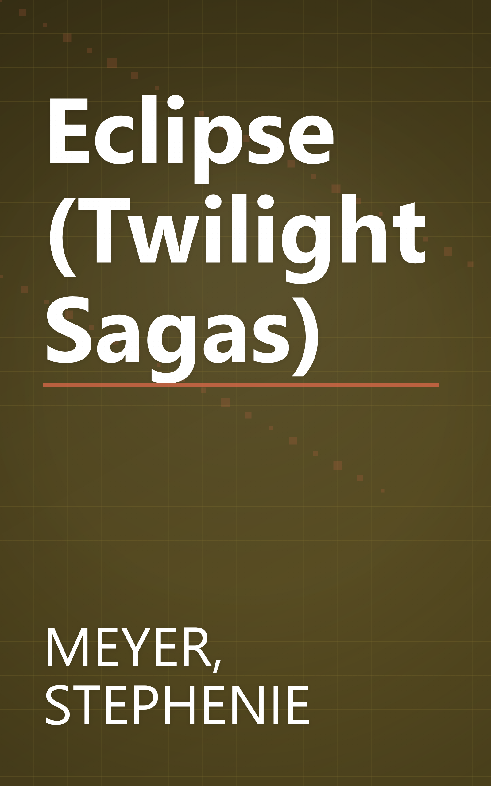 Eclipse (Twilight Sagas) book cover