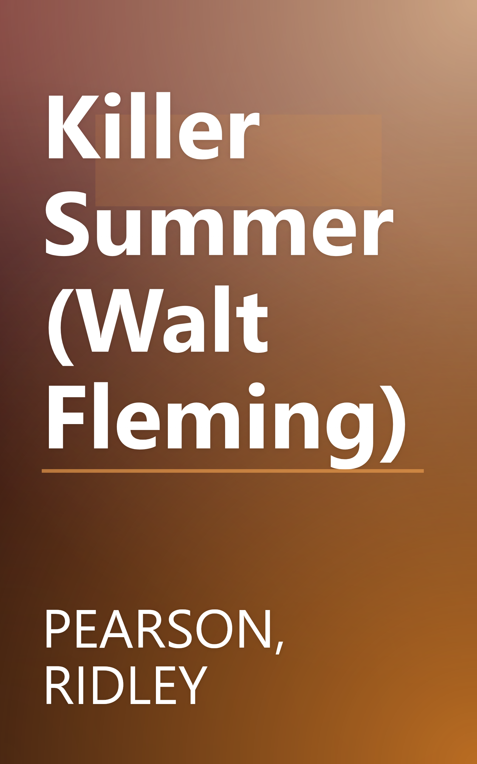 Killer Summer (Walt Fleming) book cover