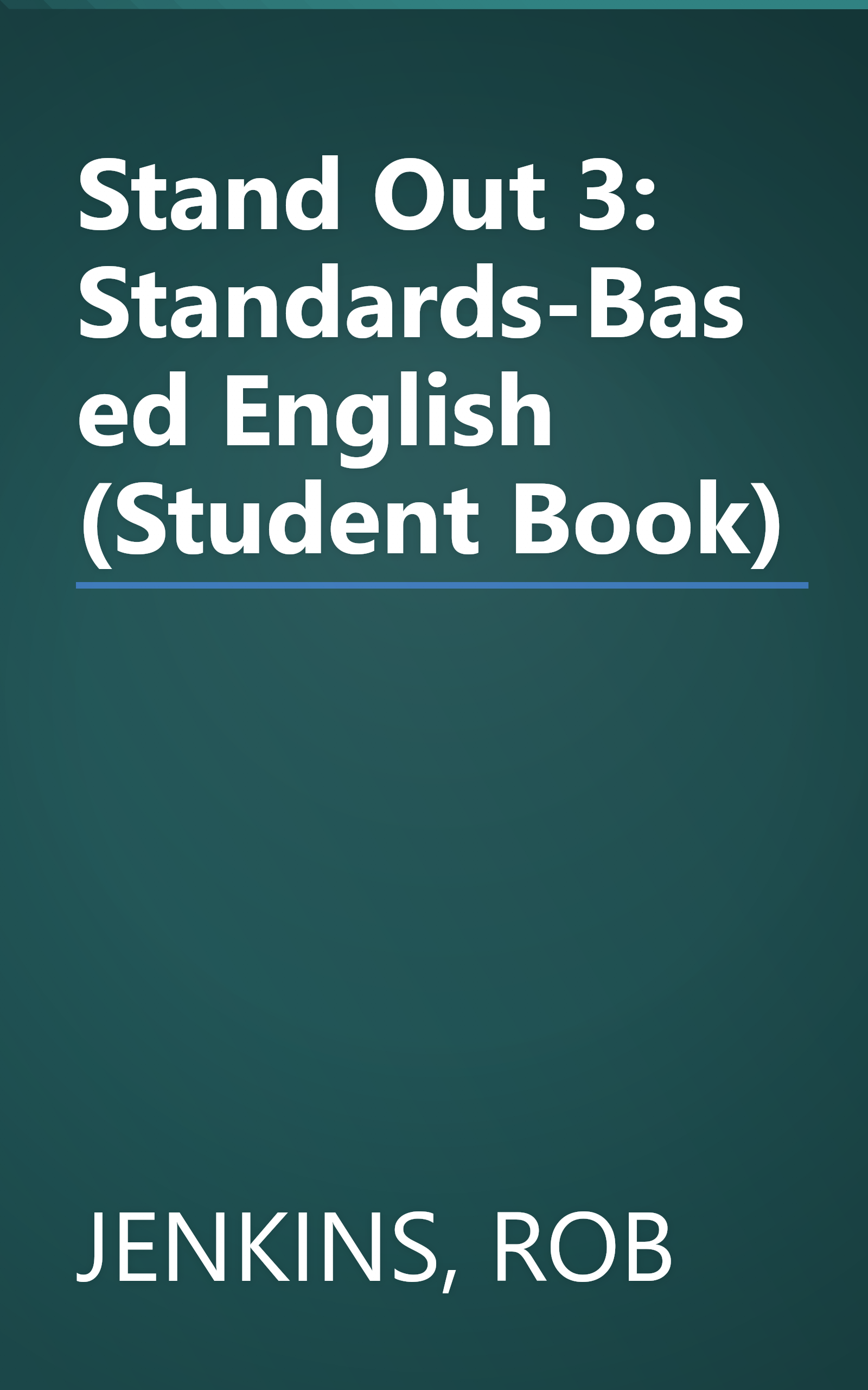 Stand Out 3: Standards-Based English (Student Book) book cover