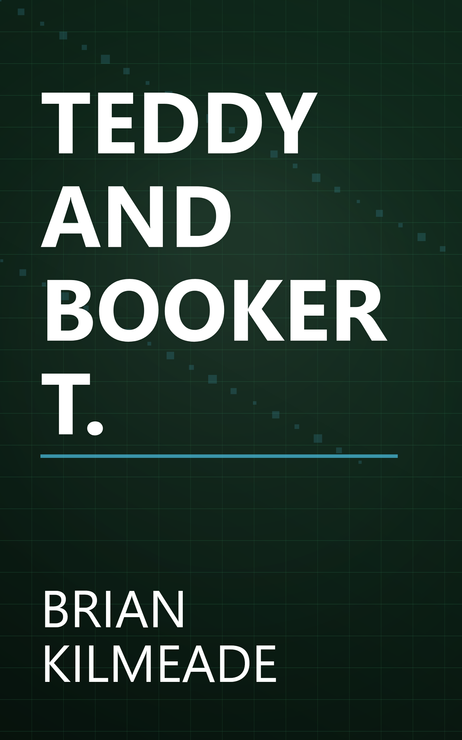 TEDDY AND BOOKER T. book cover