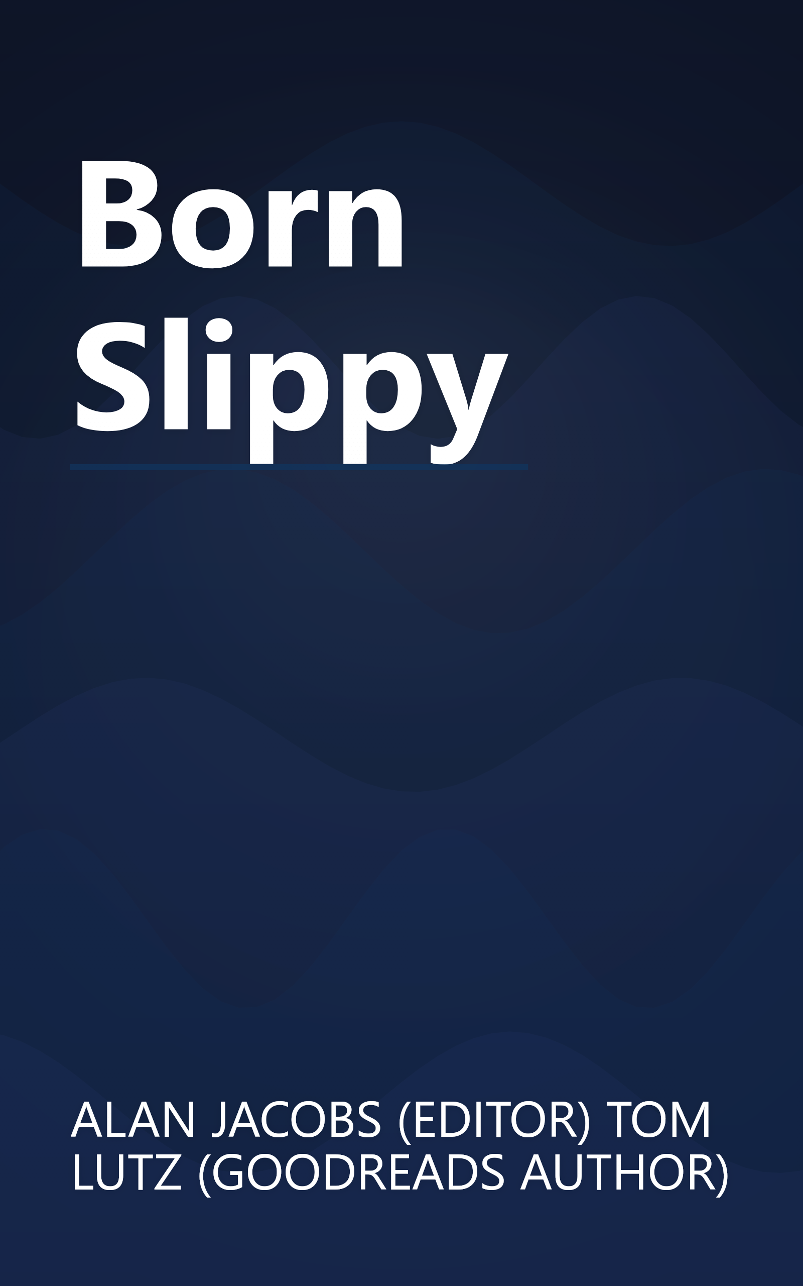 Born Slippy book cover