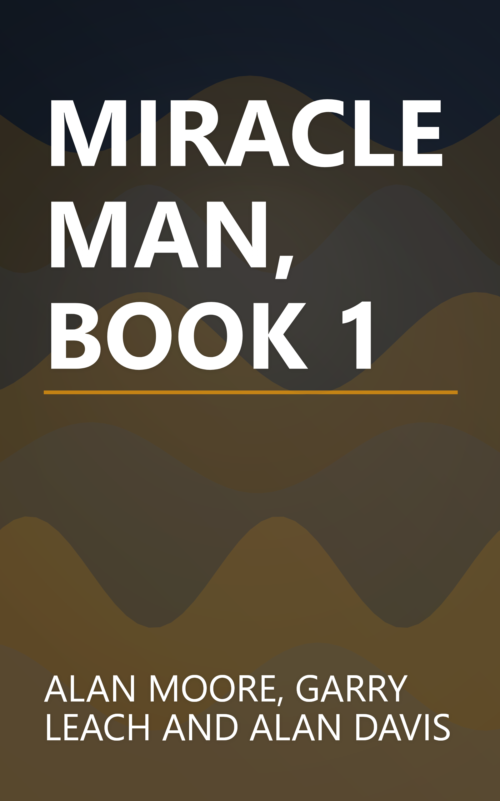 MIRACLEMAN, BOOK 1 book cover