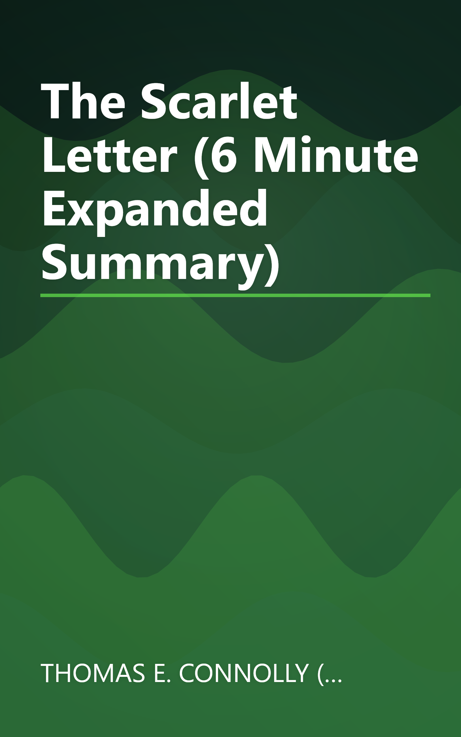 The Scarlet Letter (6 Minute   Expanded Summary) book cover