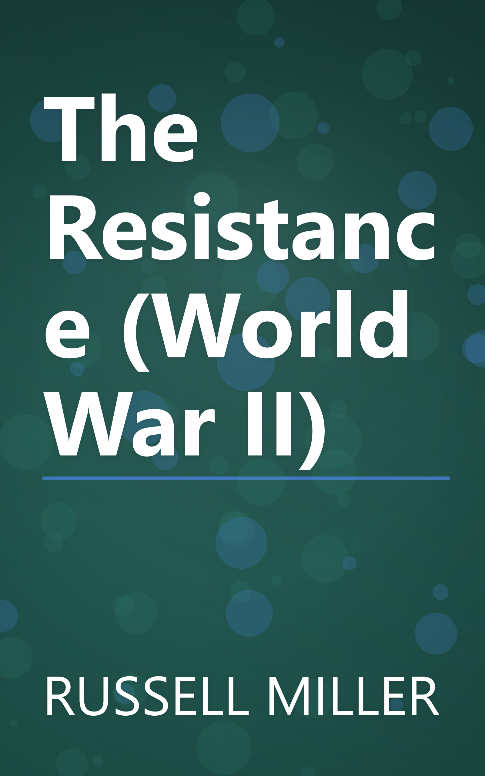 The Resistance (World War II) book cover