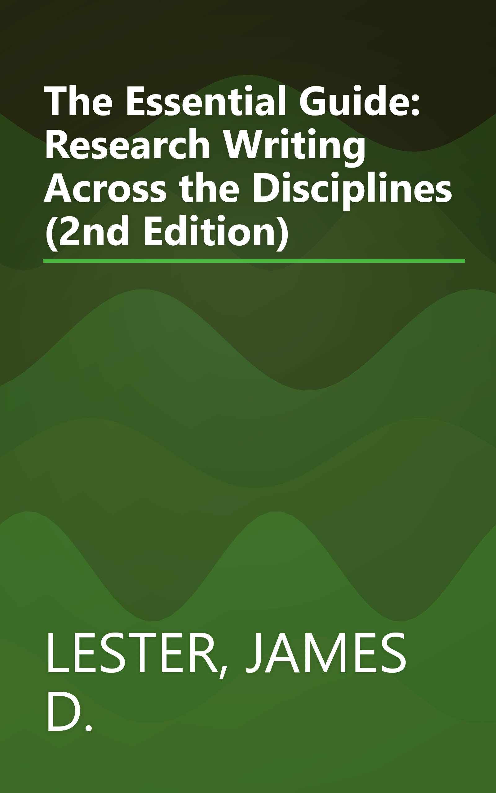The Essential Guide: Research Writing Across the Disciplines (2nd Edition) book cover