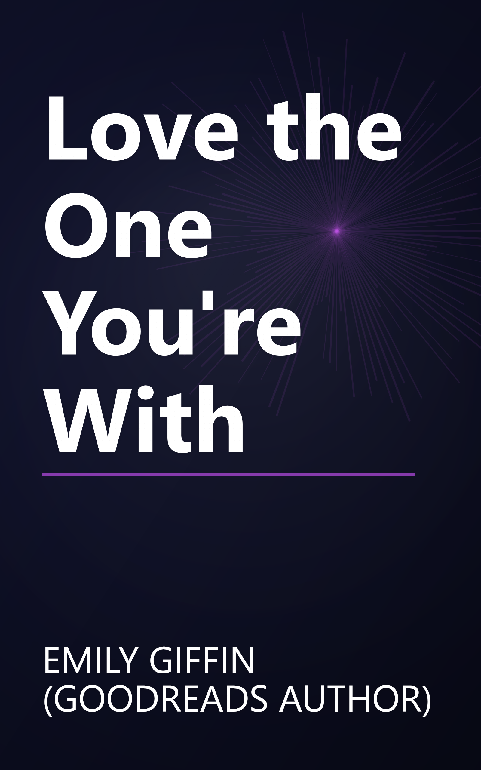 Love the One You're With book cover