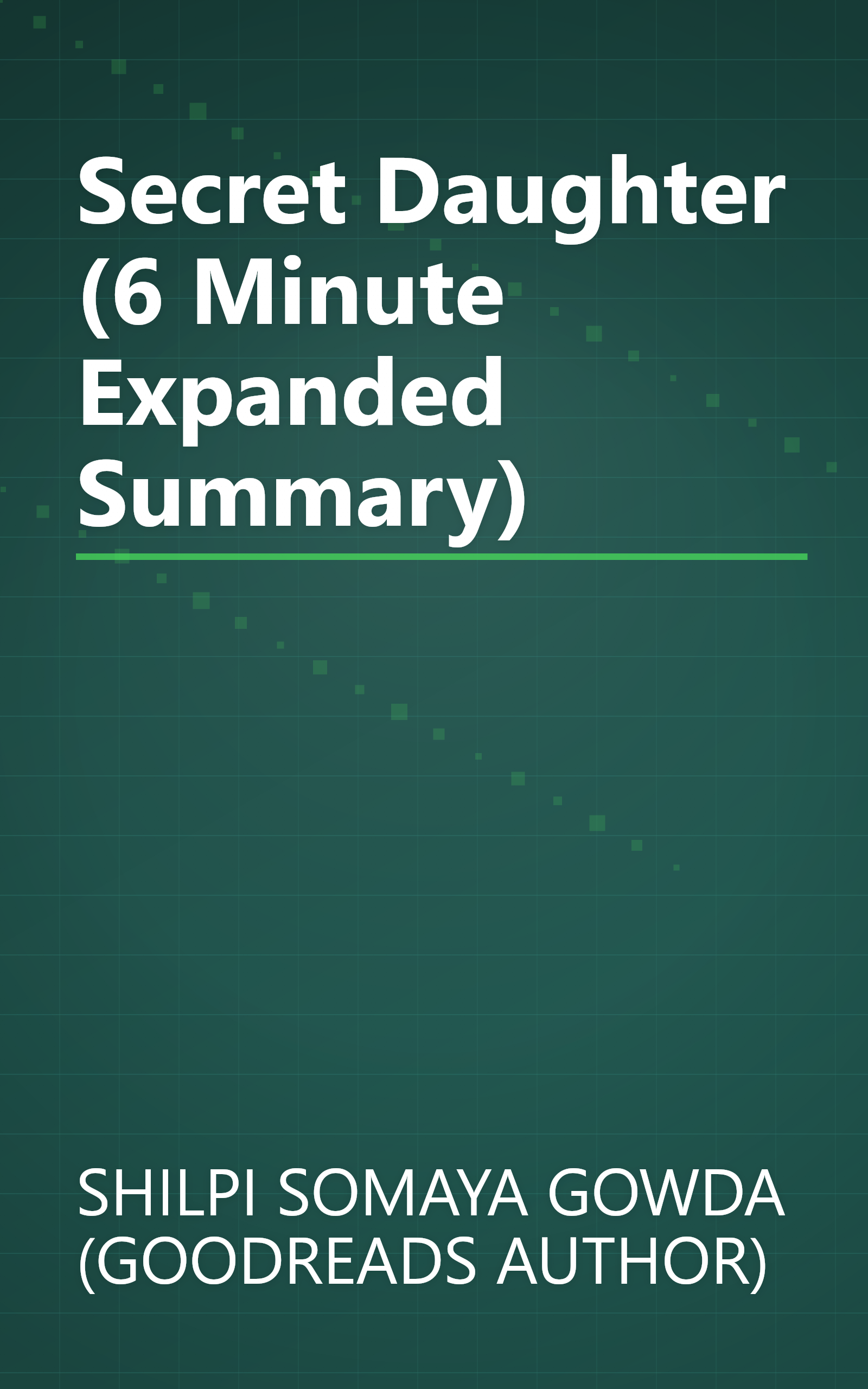 Secret Daughter (6 Minute   Expanded Summary) book cover